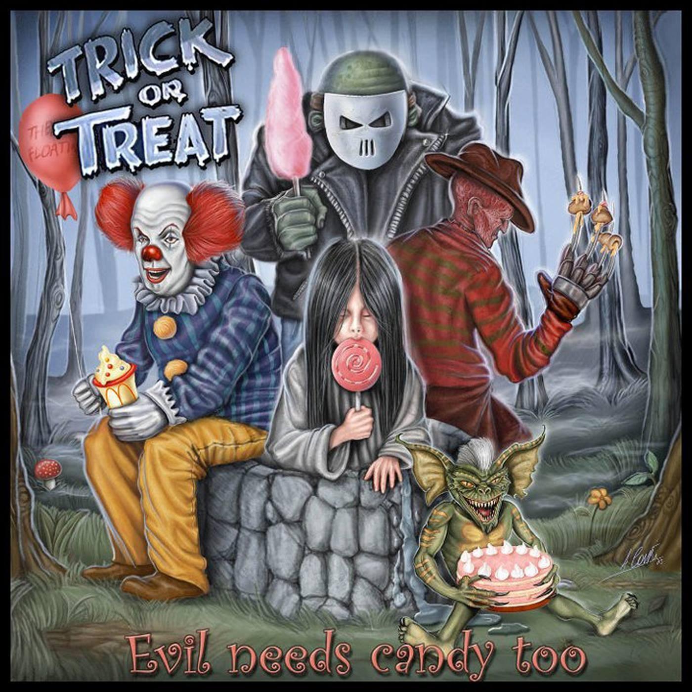 Evil Needs Candy Too - Trick or Treat - 单曲 - 网易云音乐