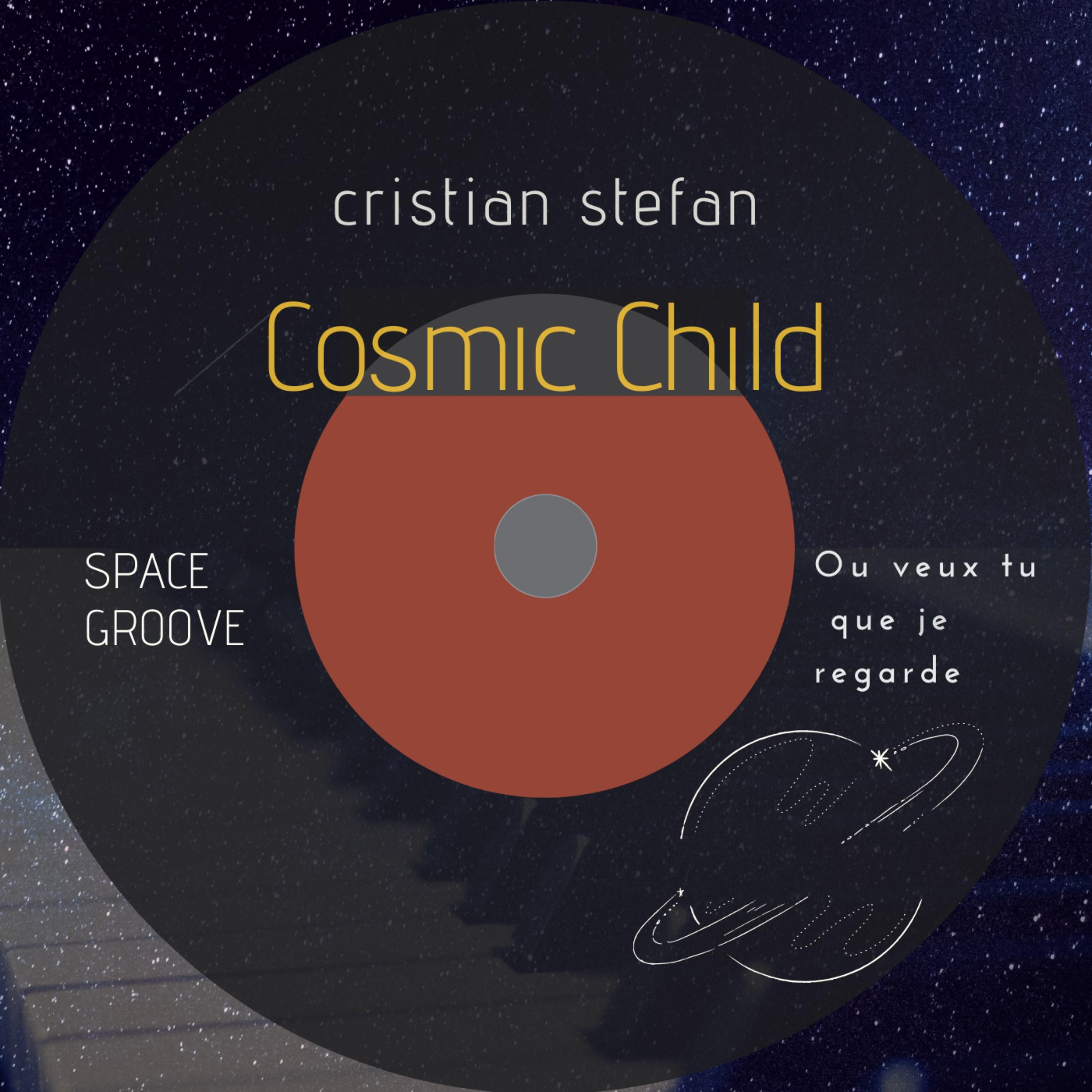 Cosmic Child - Cristian Stefan - 单曲 - 网易云音乐