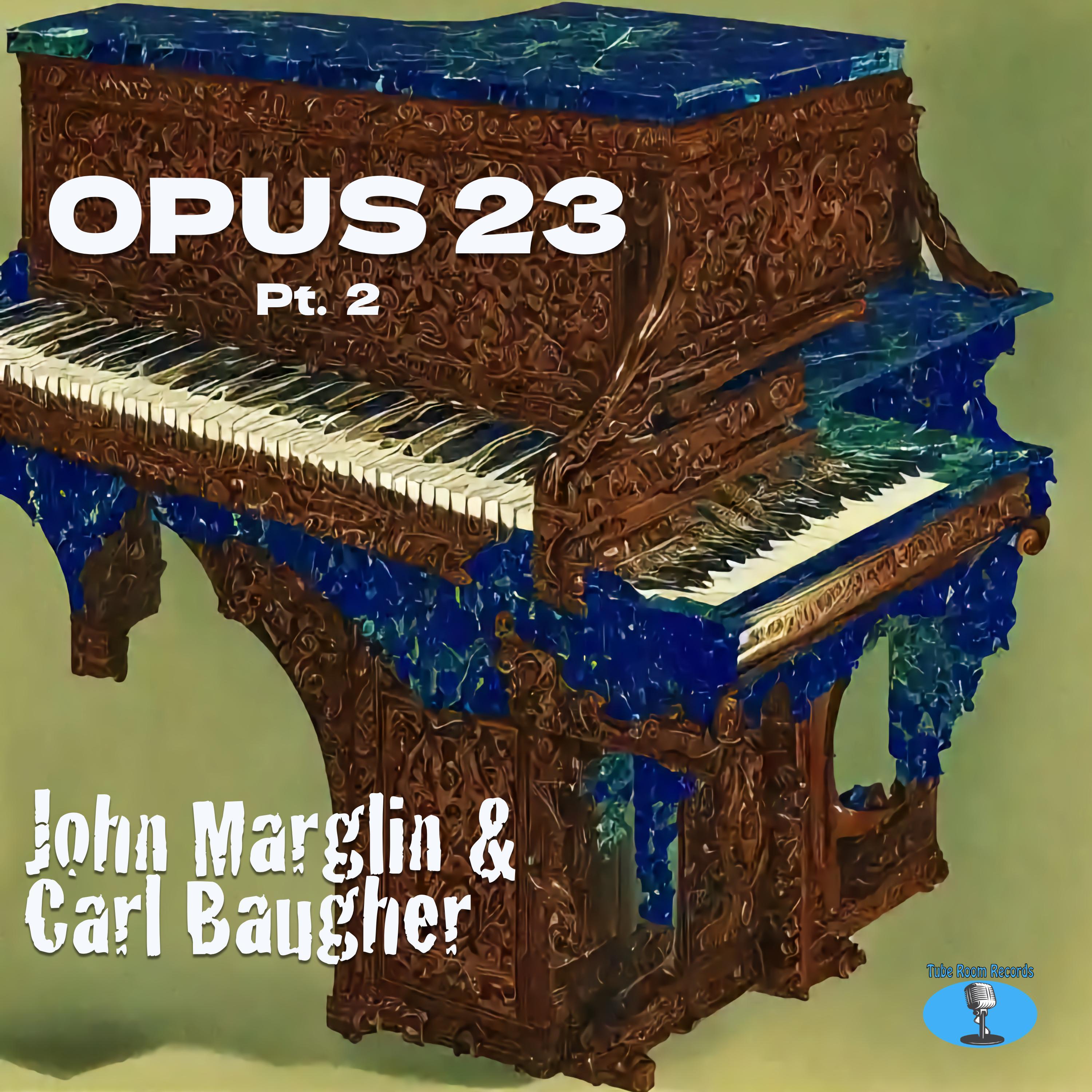 Opus 23, Pt. 2 - John Marglin - 专辑 - 网易云音乐