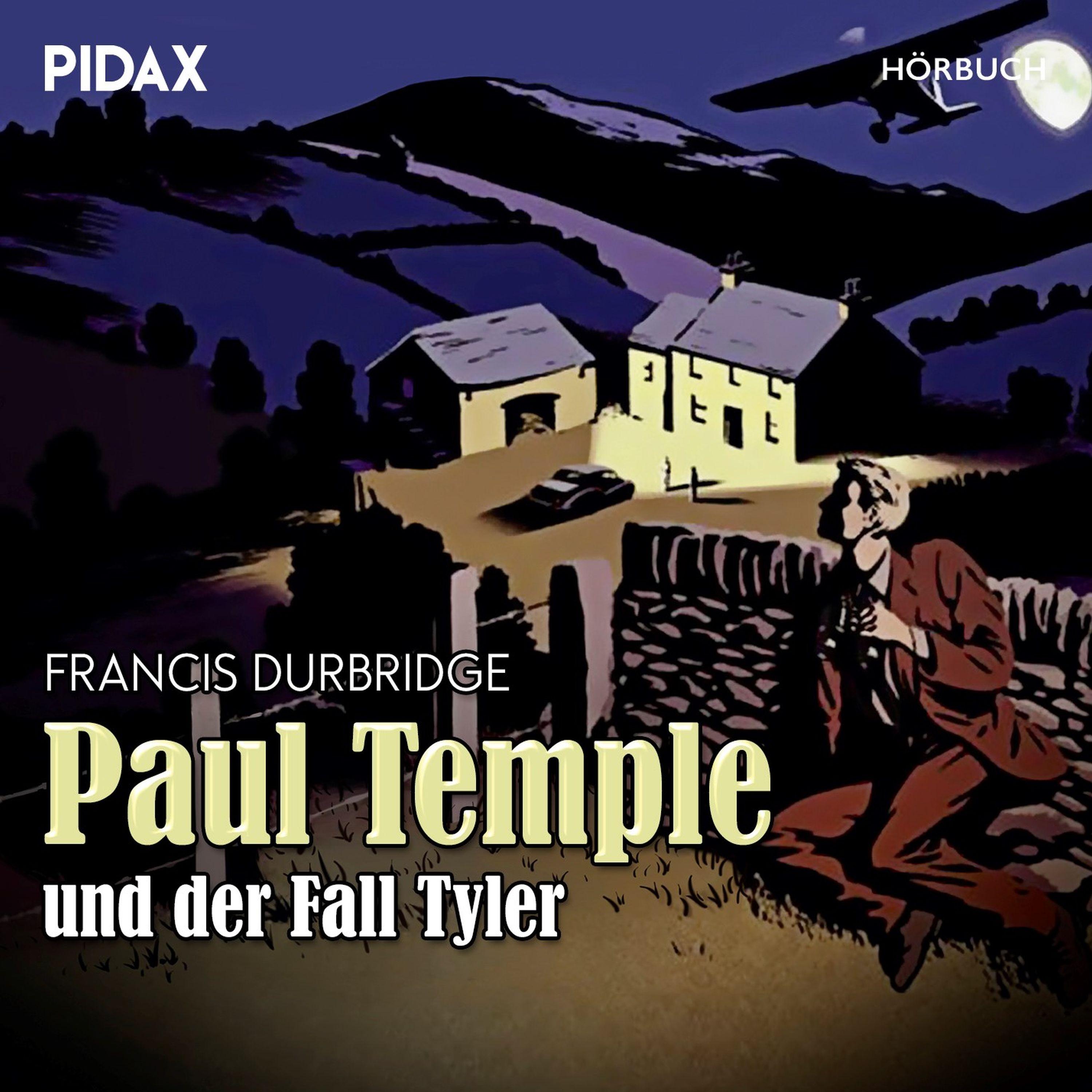 Teil 6 - Francis Durbridge: Paul Temple und der Fall Tyler - Francis ...