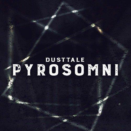 [Dusttale] Pyrosomni（Farzlness's Cover v3） - Undertale/Deltarune au电台 ...