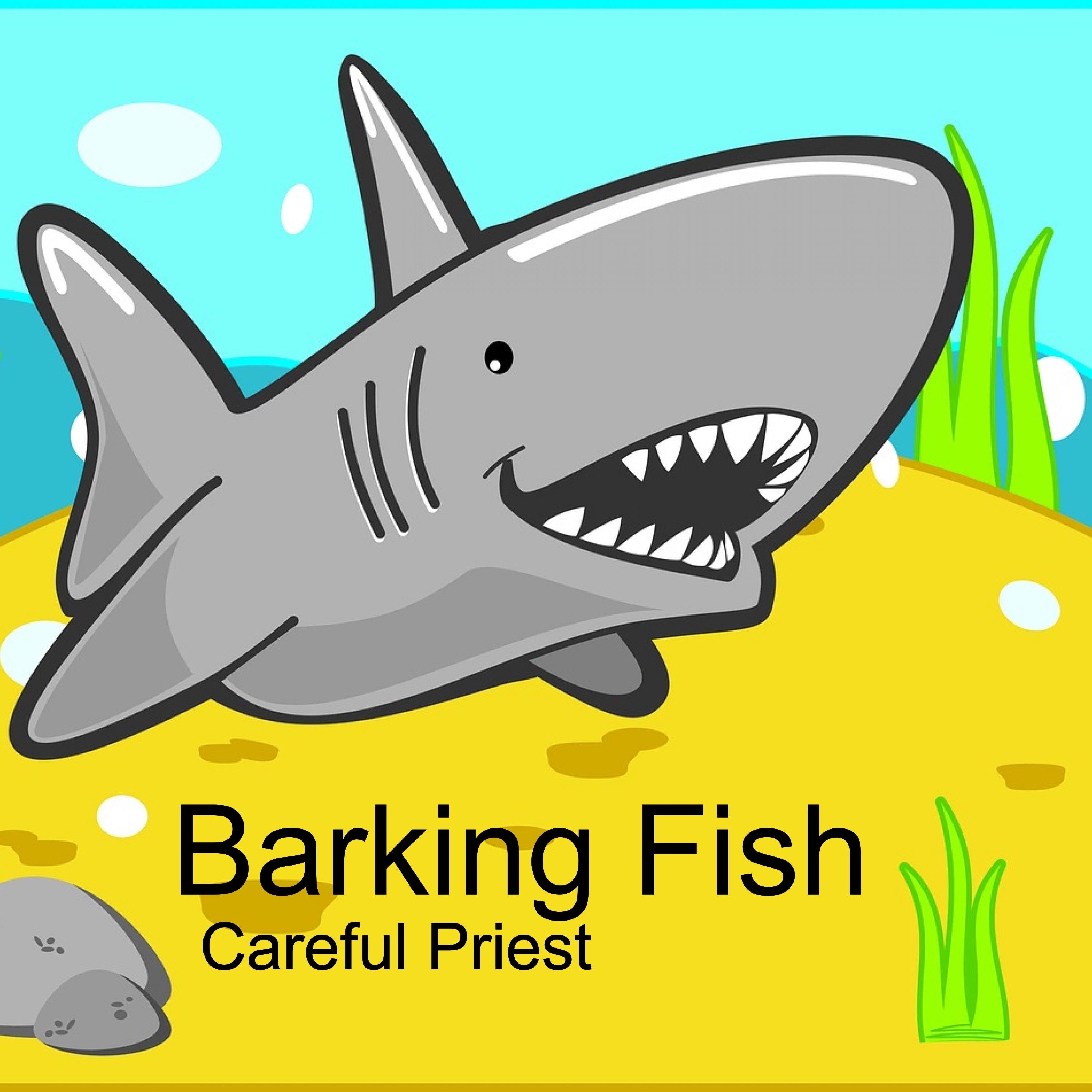 Barking Fish - Careful Priest - 专辑 - 网易云音乐