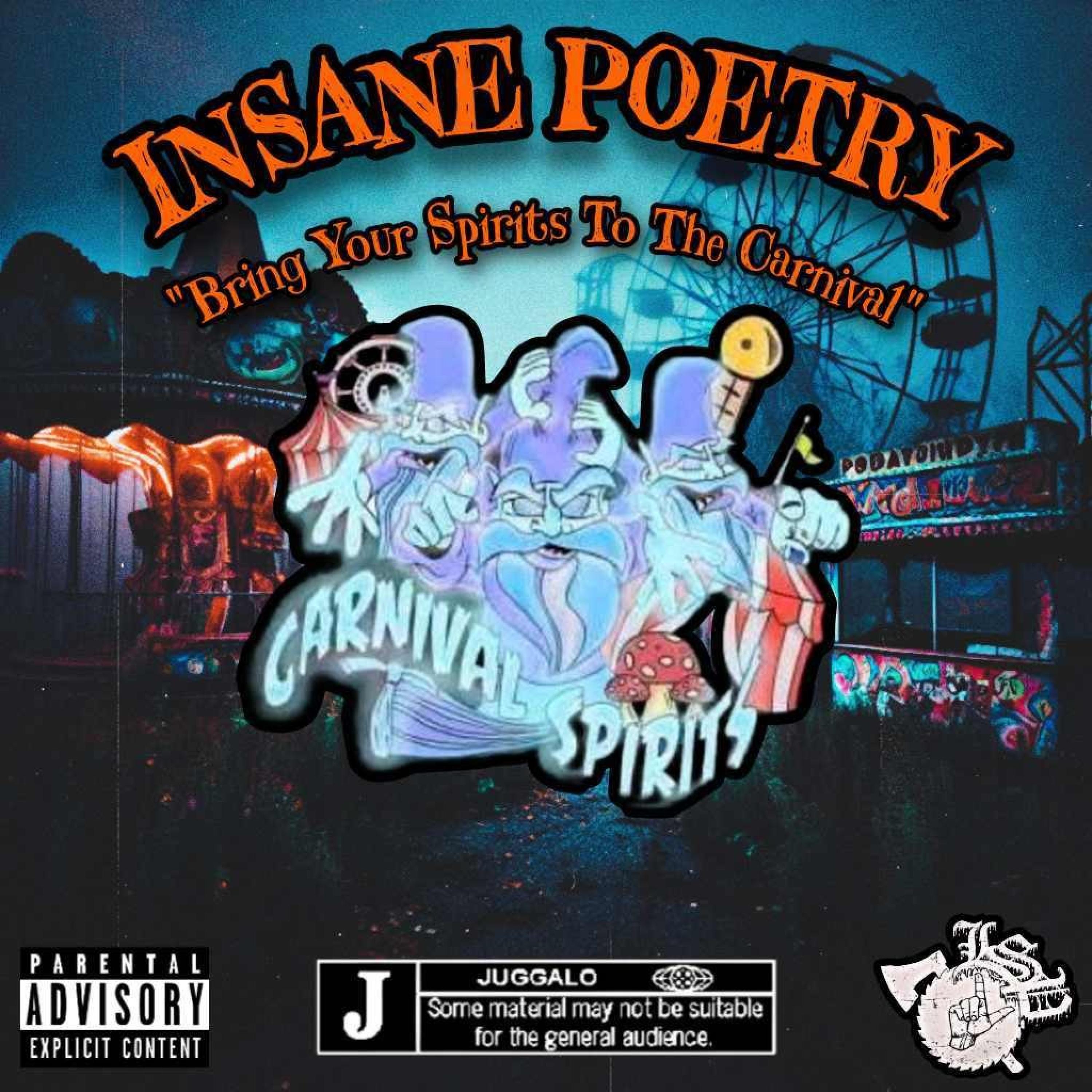Bring Your Spirits to the Carnival (feat. Insane Poetry ...