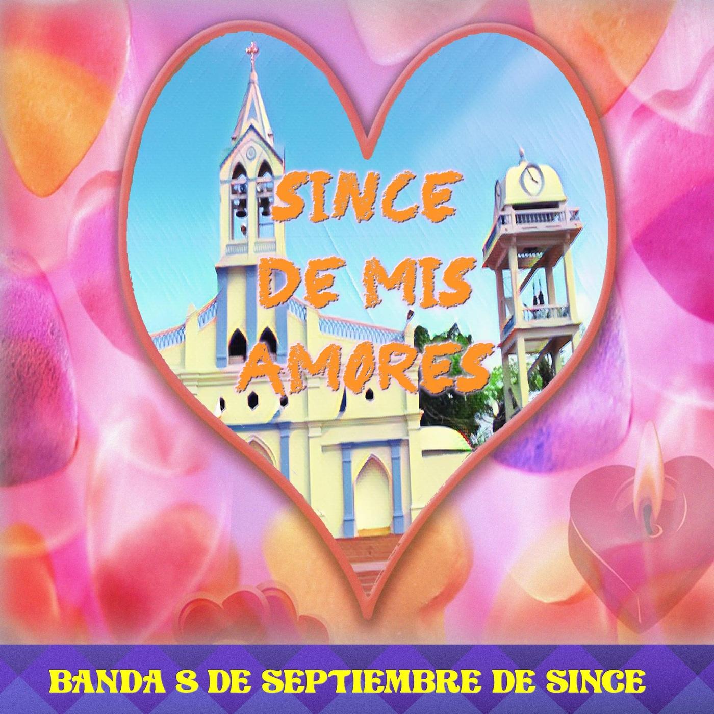 Sincé de Mis Amores - Banda 8 de Septiembre de Sincé - 专辑 - 网易云音乐