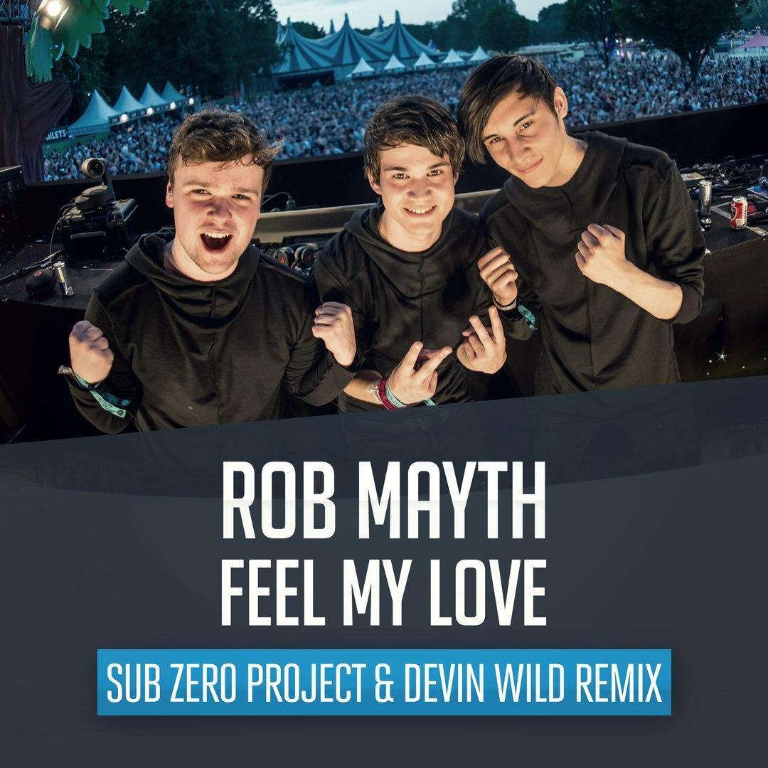 Rob Mayth - Feel My Love (SZP & Devin Wild Remix) - Stan_OHD - 电台节目 - 网易云音乐