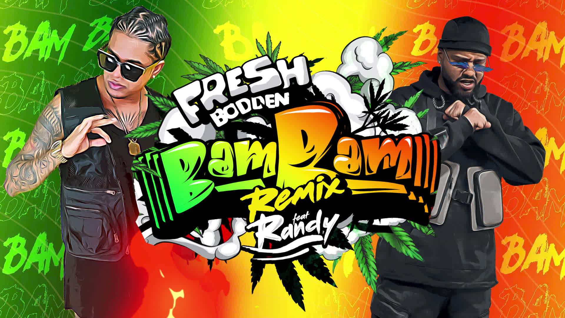 Bam Bam (Remix / Lyric Video) - Fresh Bodden - 高清MV - 网易云音乐