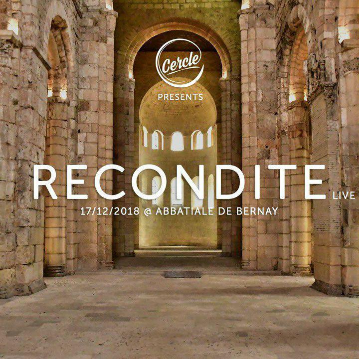 Recondite live @ Abbatiale de Bernay for Cercle - Cercle's Track - 电台节目 ...