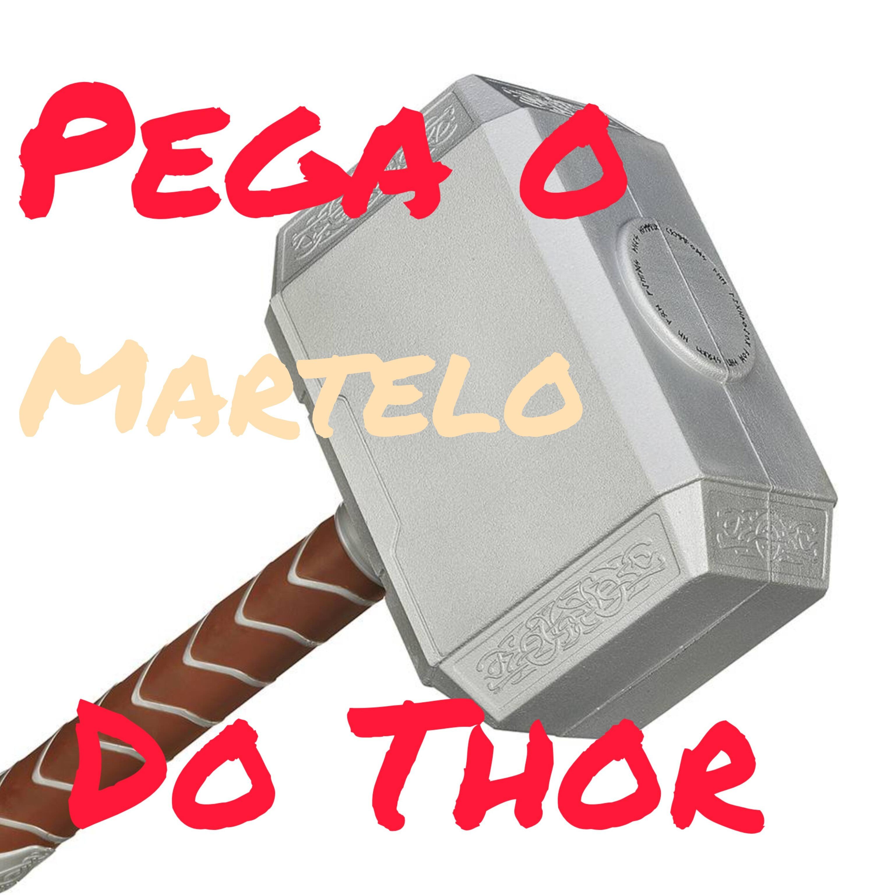 Pega o Martelo do Thor - MC Briel - 单曲 - 网易云音乐