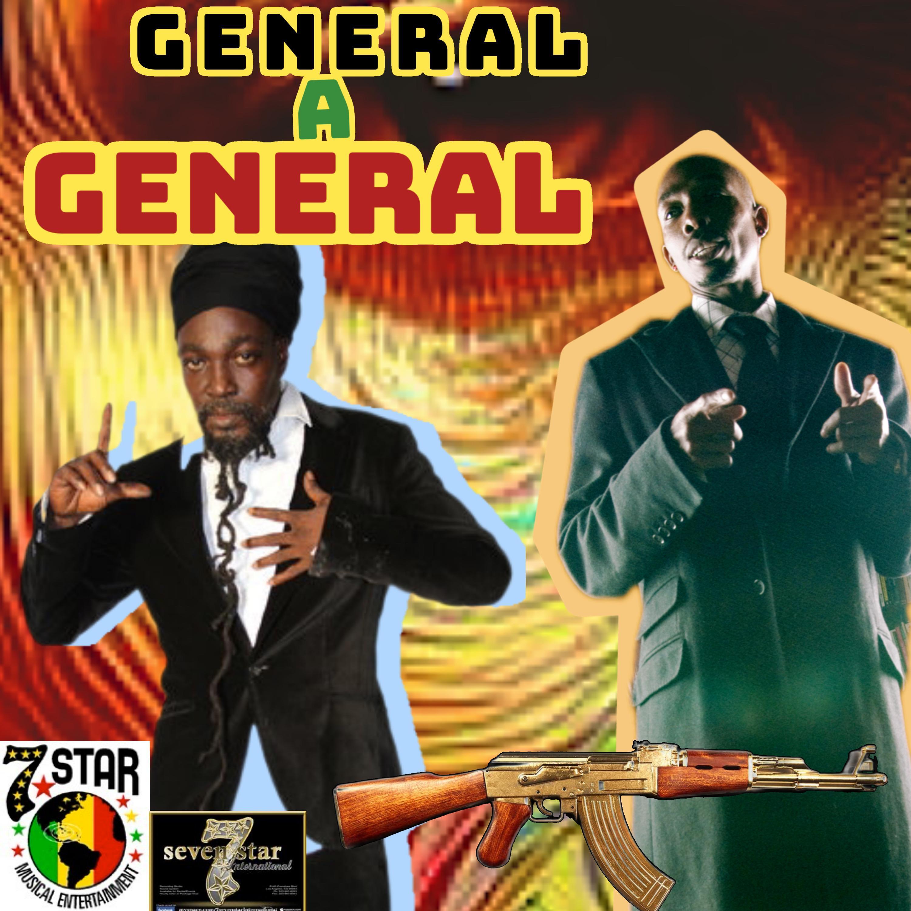 General A General (feat. Junior Reid) - Chuckey Makabe/Junior Reid - 单曲 ...