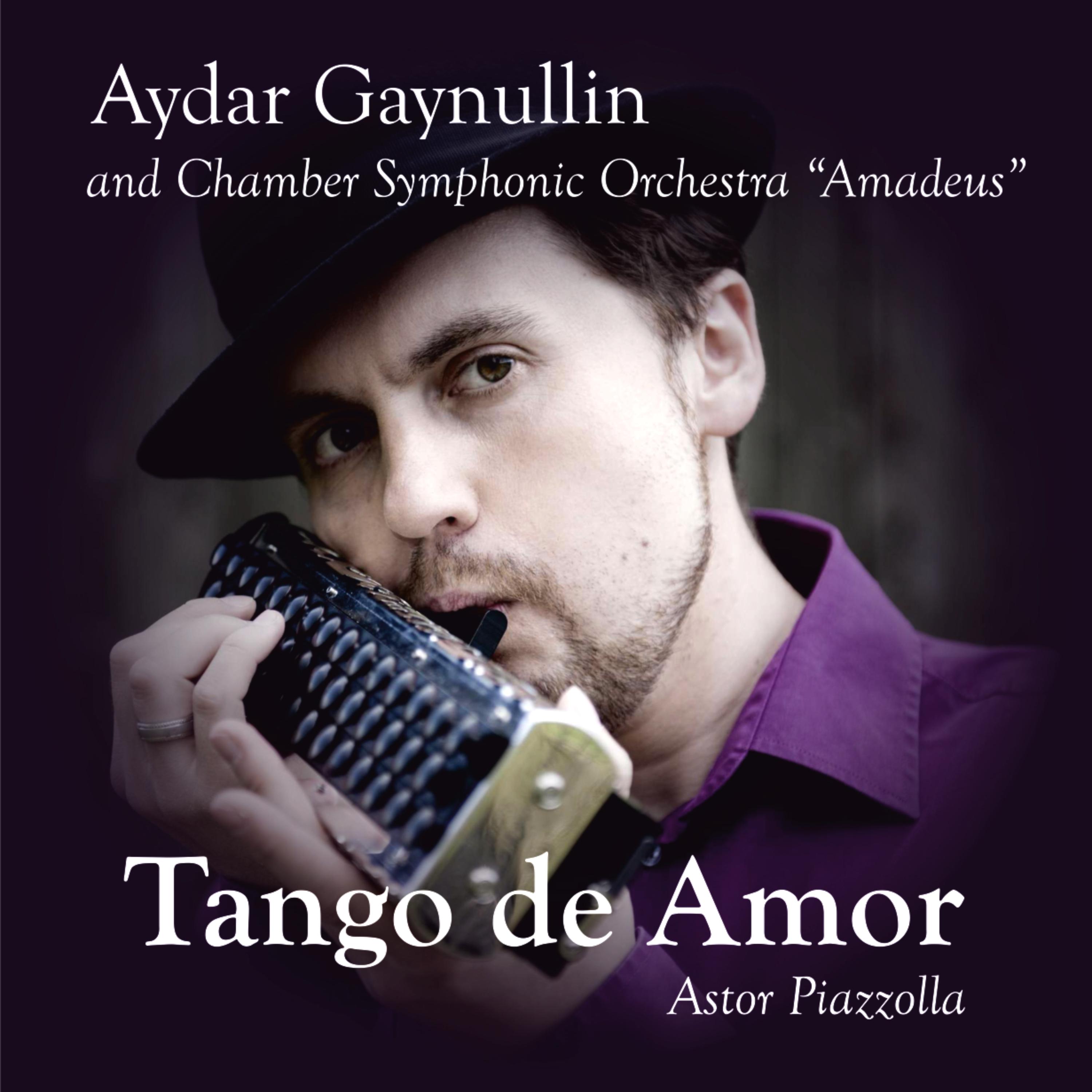 Tango de Amor. Astor Piazzolla - Aydar Gaynullin - 专辑 - 网易云音乐