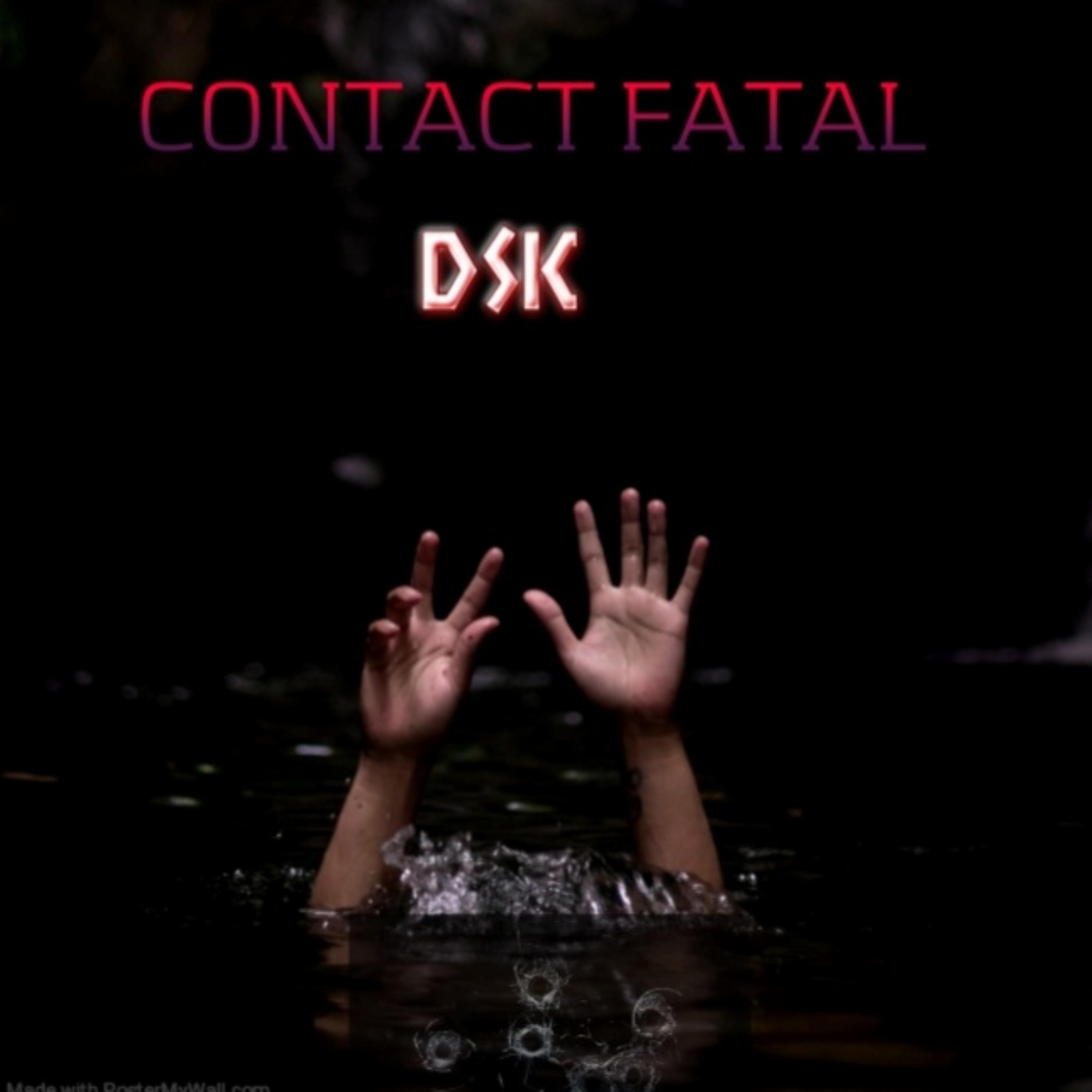 CONTACT FATAL diss M.G.L (feat. DSK) - Bagua Records/DSK - 单曲 - 网易云音乐