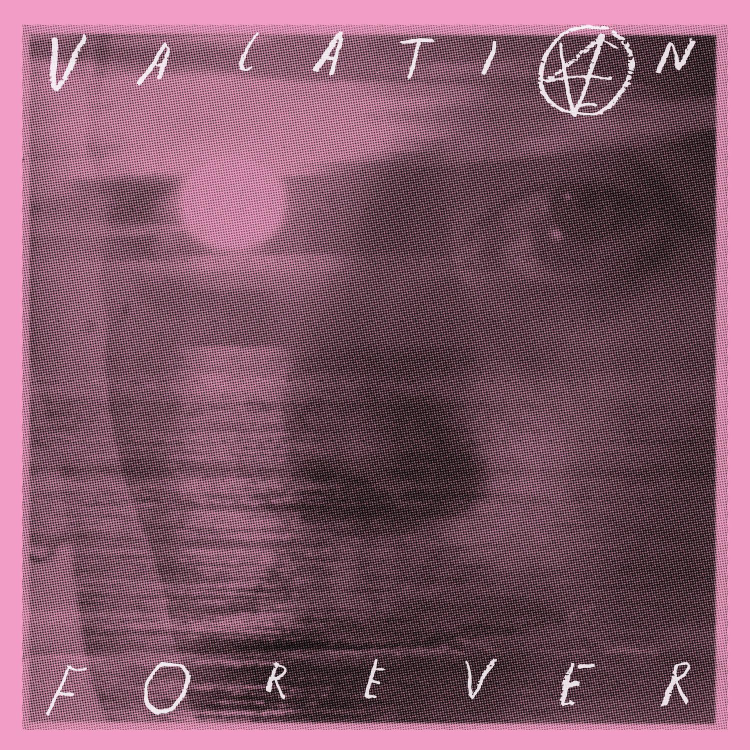Vacation Forever - Vacation Forever - 专辑 - 网易云音乐