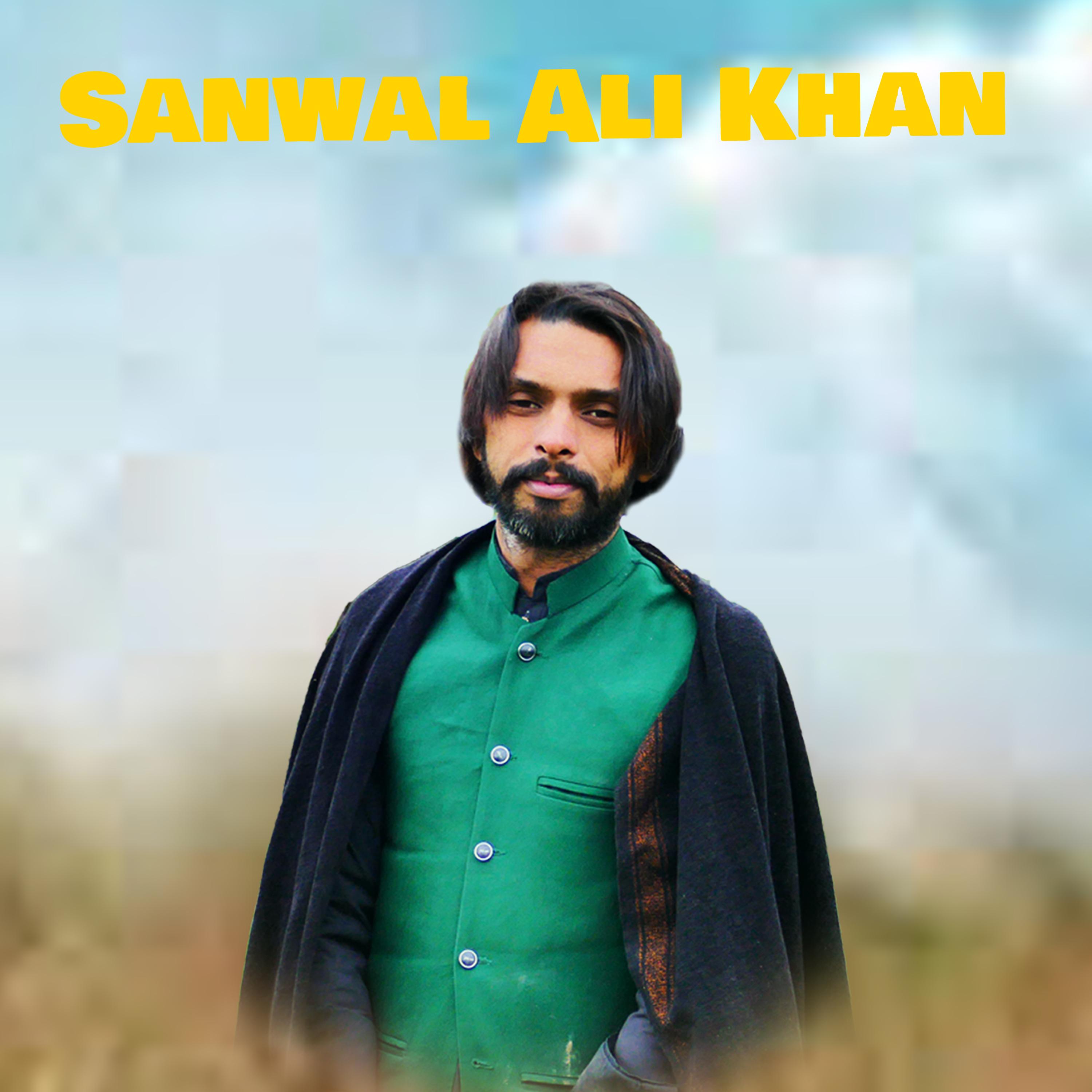 Gal Nibhanwanr Di Hoi Hayi Ay Ta Gal Koi Nai Hoi - Sanwal Ali Khan - 单曲 ...