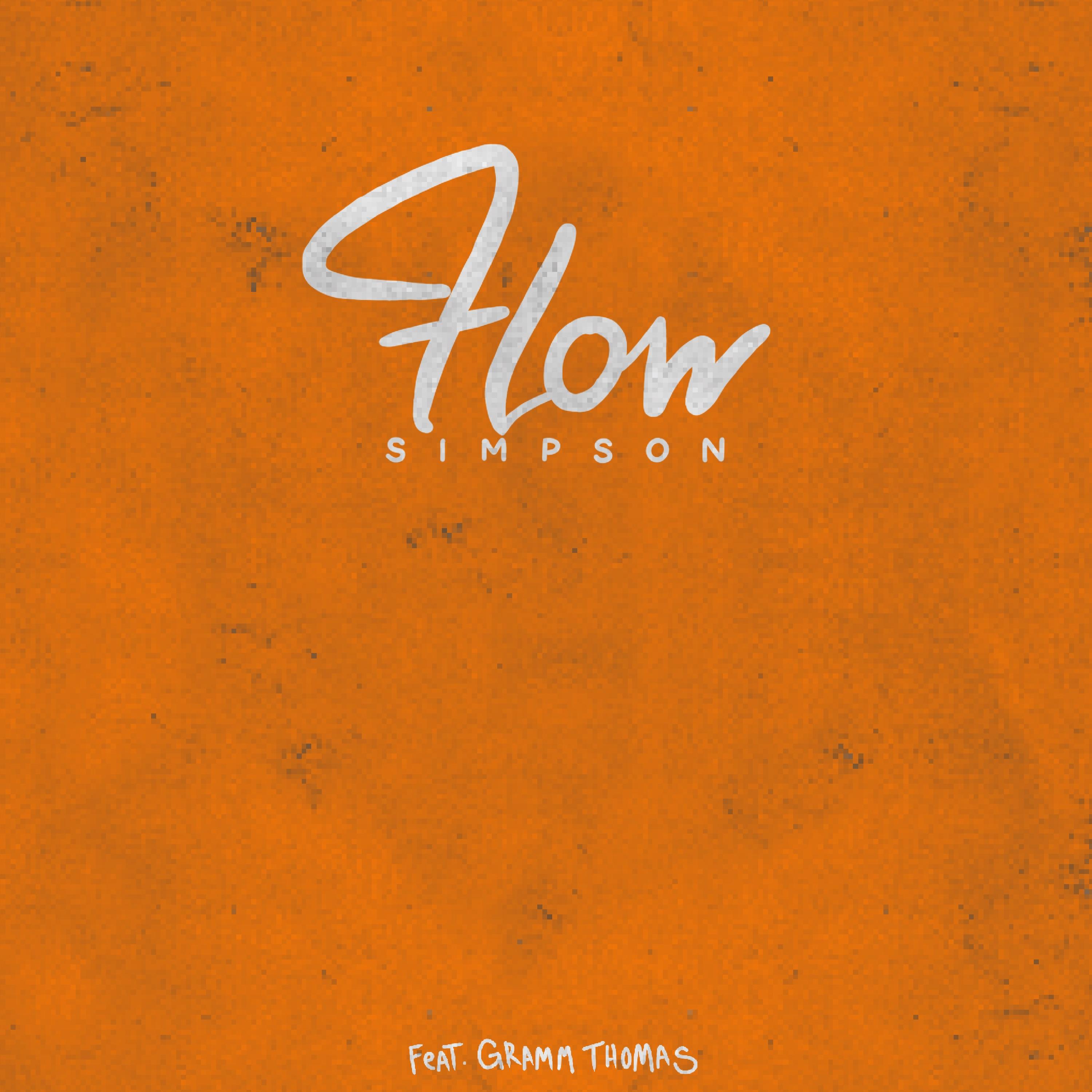 GLO - Flow Simpson/Gramm Thomas - 单曲 - 网易云音乐