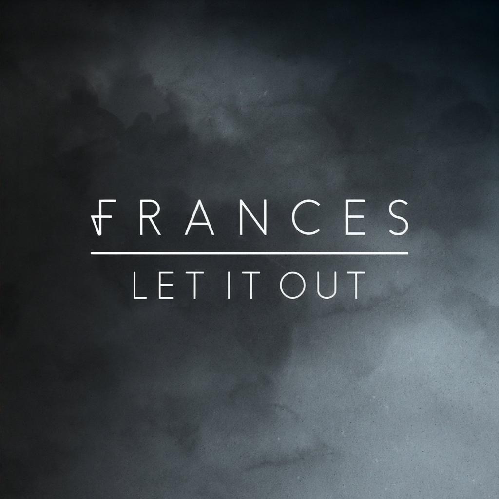 Let It Out-Frances - 我听 - 电台节目 - 网易云音乐