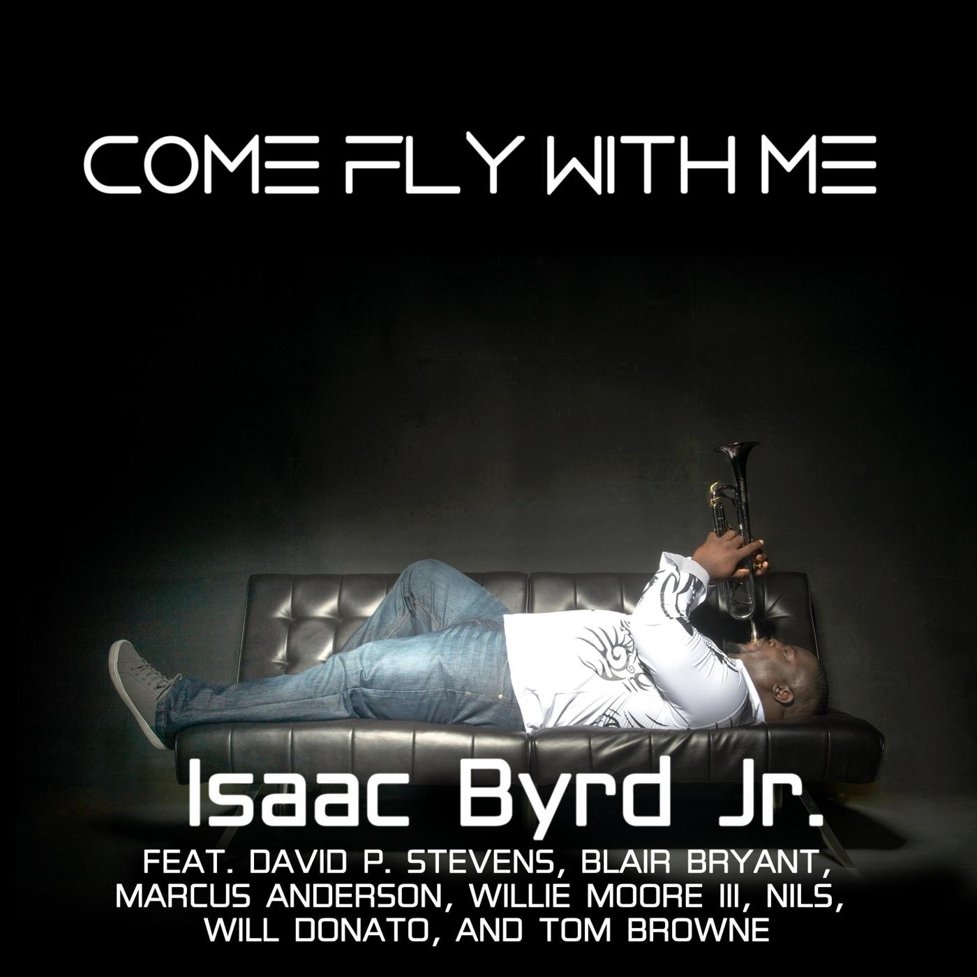 Anytime Anyplace - Isaac Byrd Jr. - 单曲 - 网易云音乐