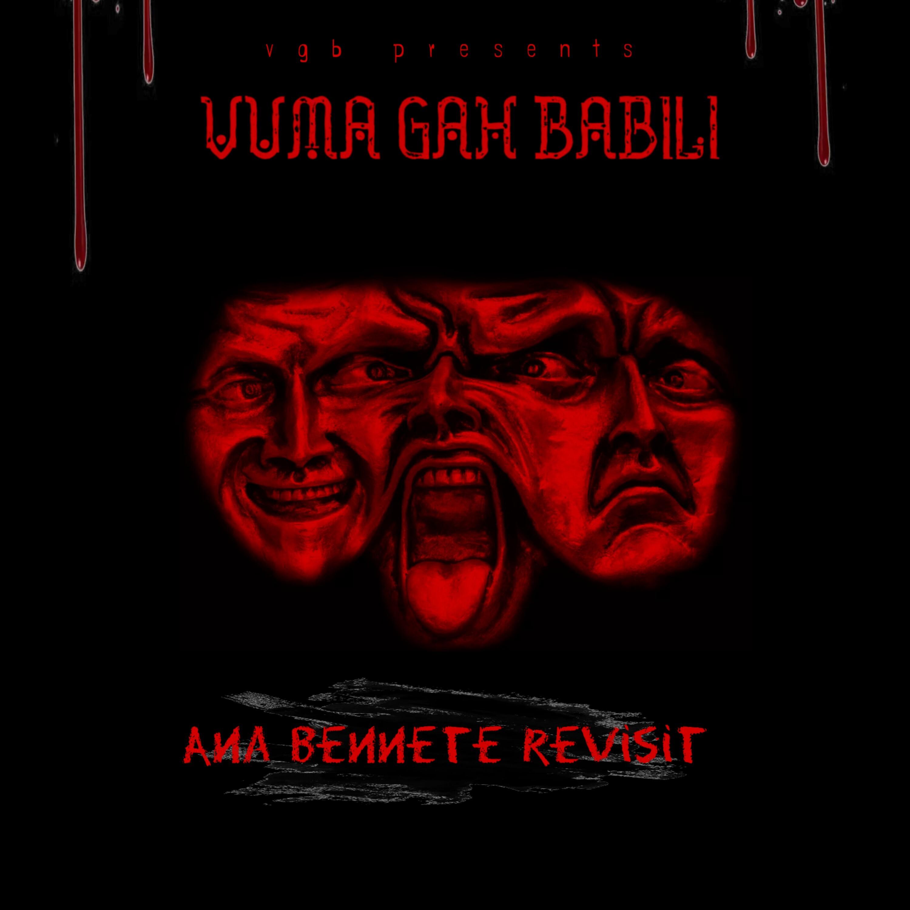Ana Bennete Revisit - Vuma Gah Babili - 单曲 - 网易云音乐