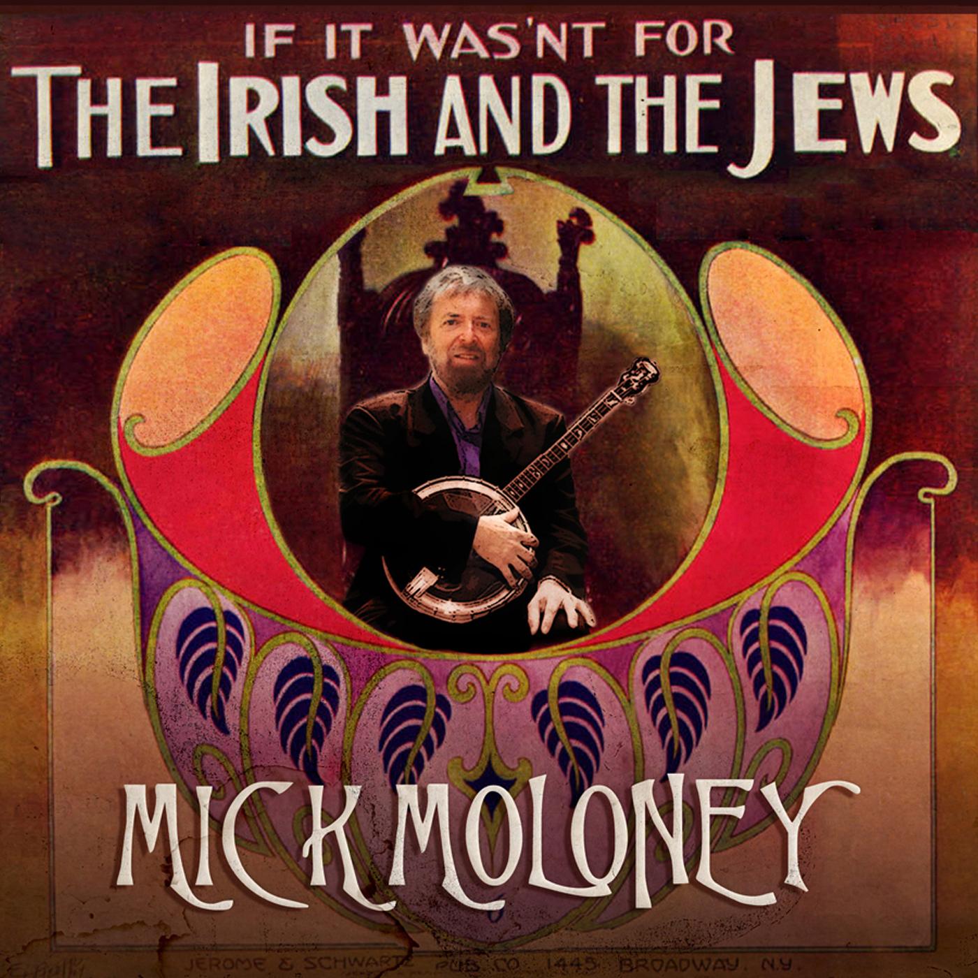 Twas Only an Irishman's Dream - Mick Moloney - 单曲 - 网易云音乐