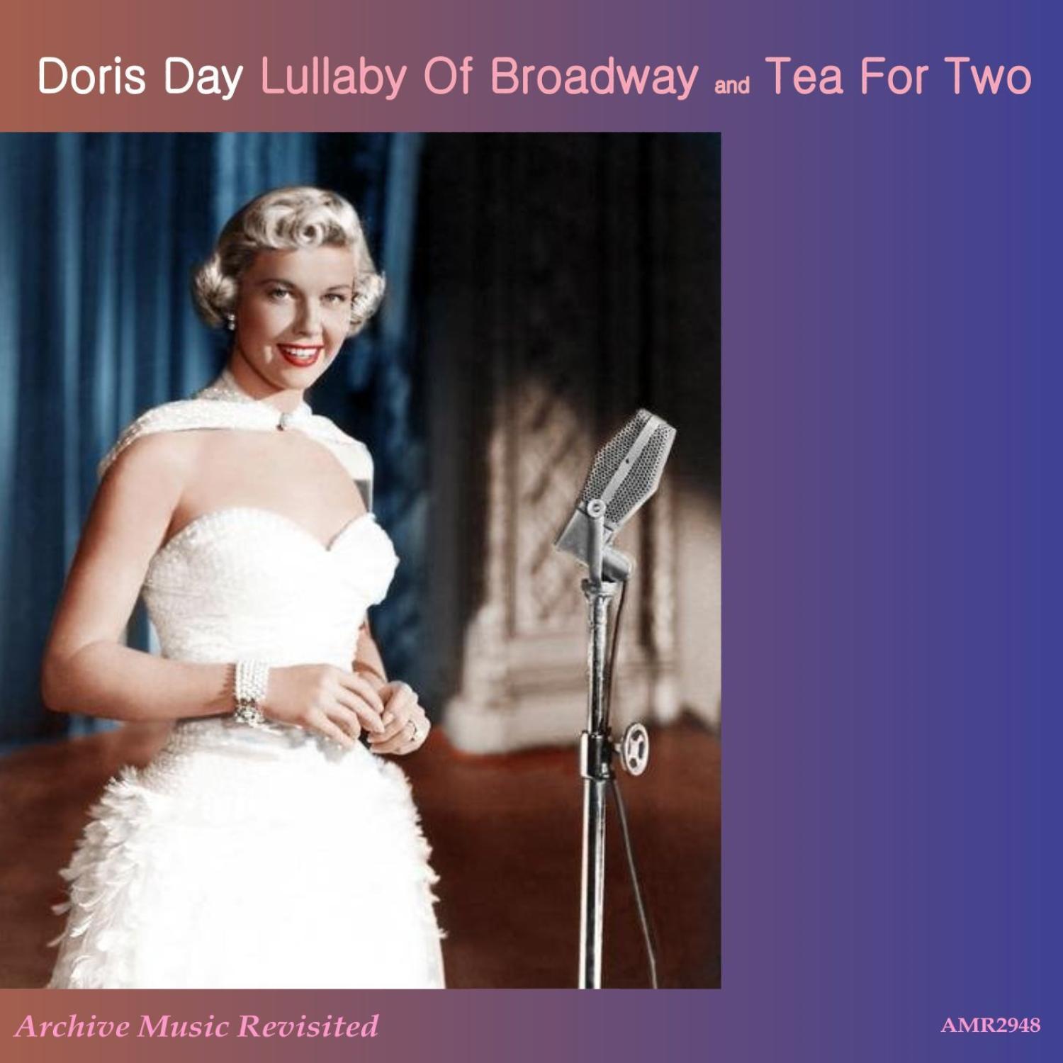 Tea For Two & Lullaby of Broadway - Doris Day - 专辑 - 网易云音乐