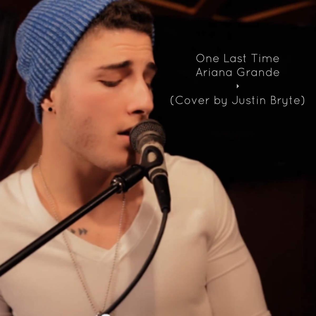 One Last Time - Justin Bryte - 单曲 - 网易云音乐