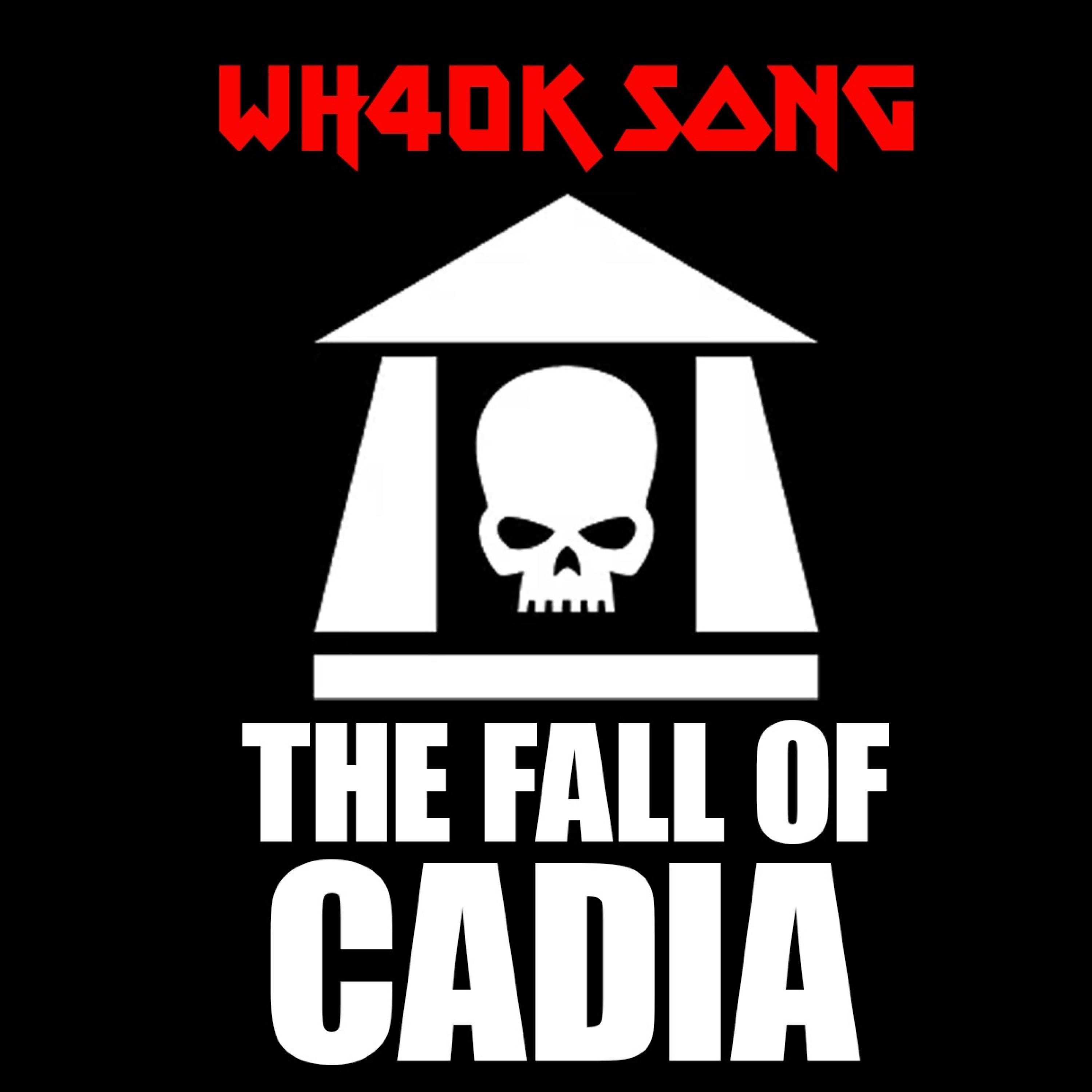The Fall of Cadia (WH40K Song) (feat. Toni Hatakka) - Songs of the CVLT ...