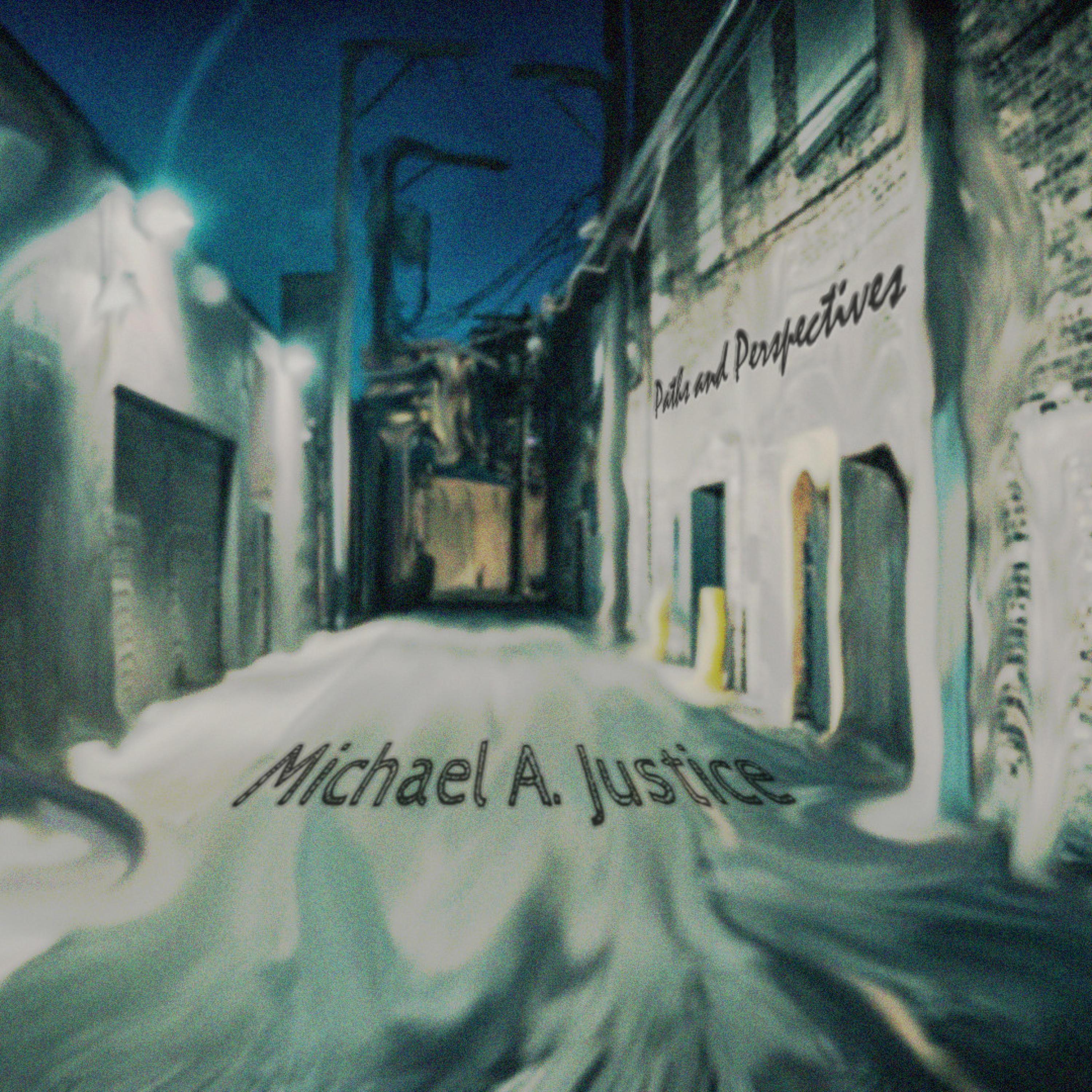 Paths & Perspectives - Mic Justice - 专辑 - 网易云音乐