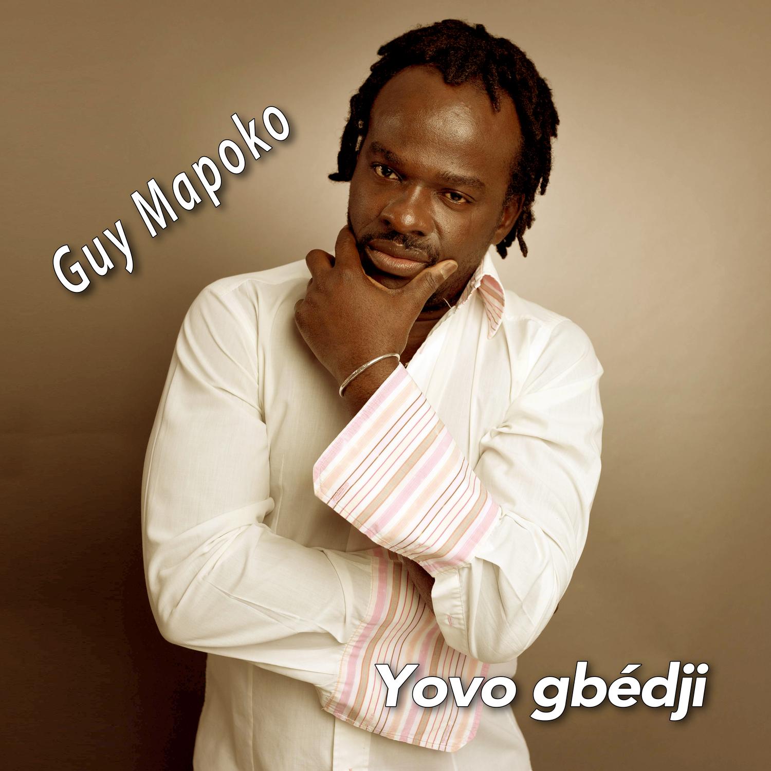 Yovo Gbédji - Guy Mapoko - 专辑 - 网易云音乐
