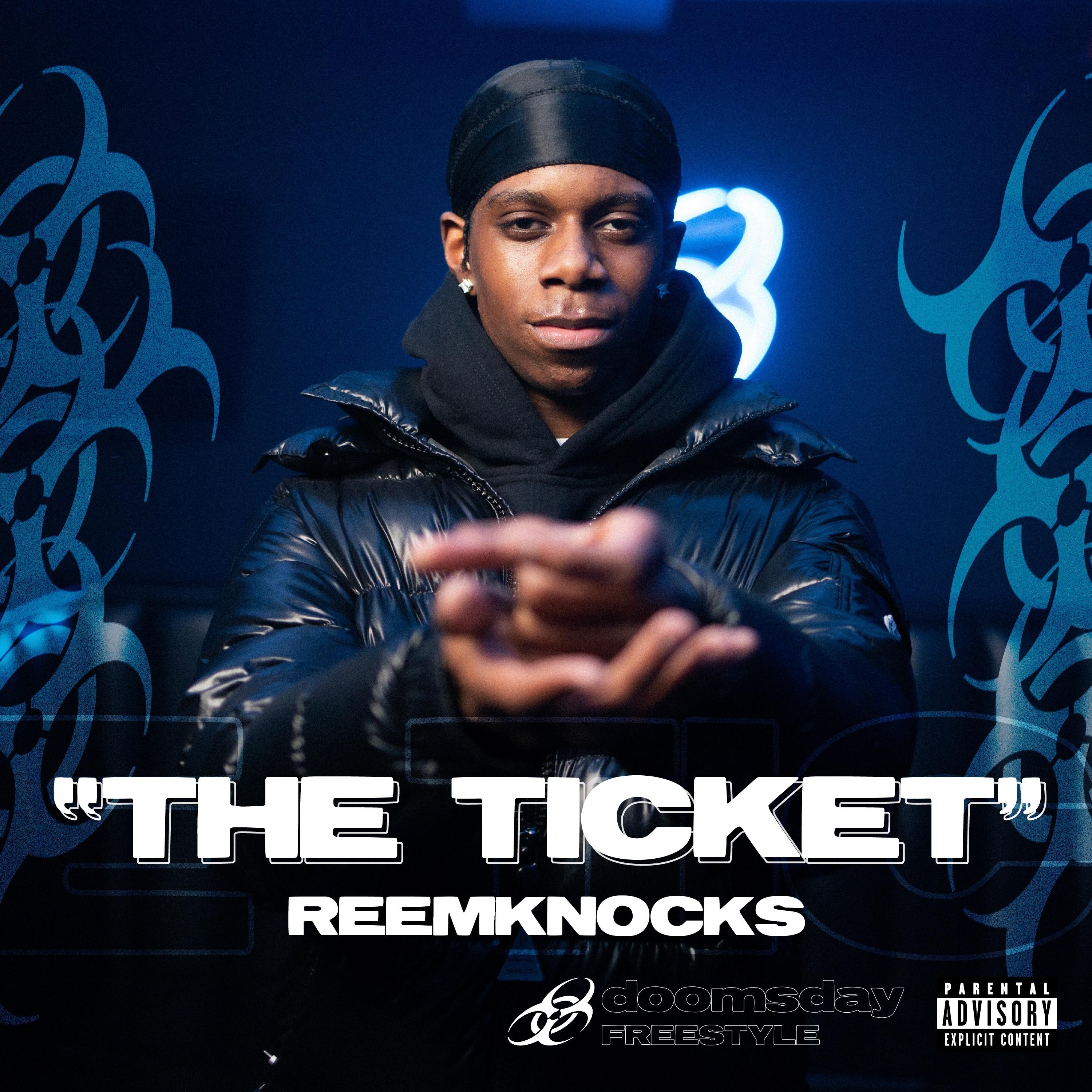The Ticket - Reemknocks/Doomsday - 单曲 - 网易云音乐