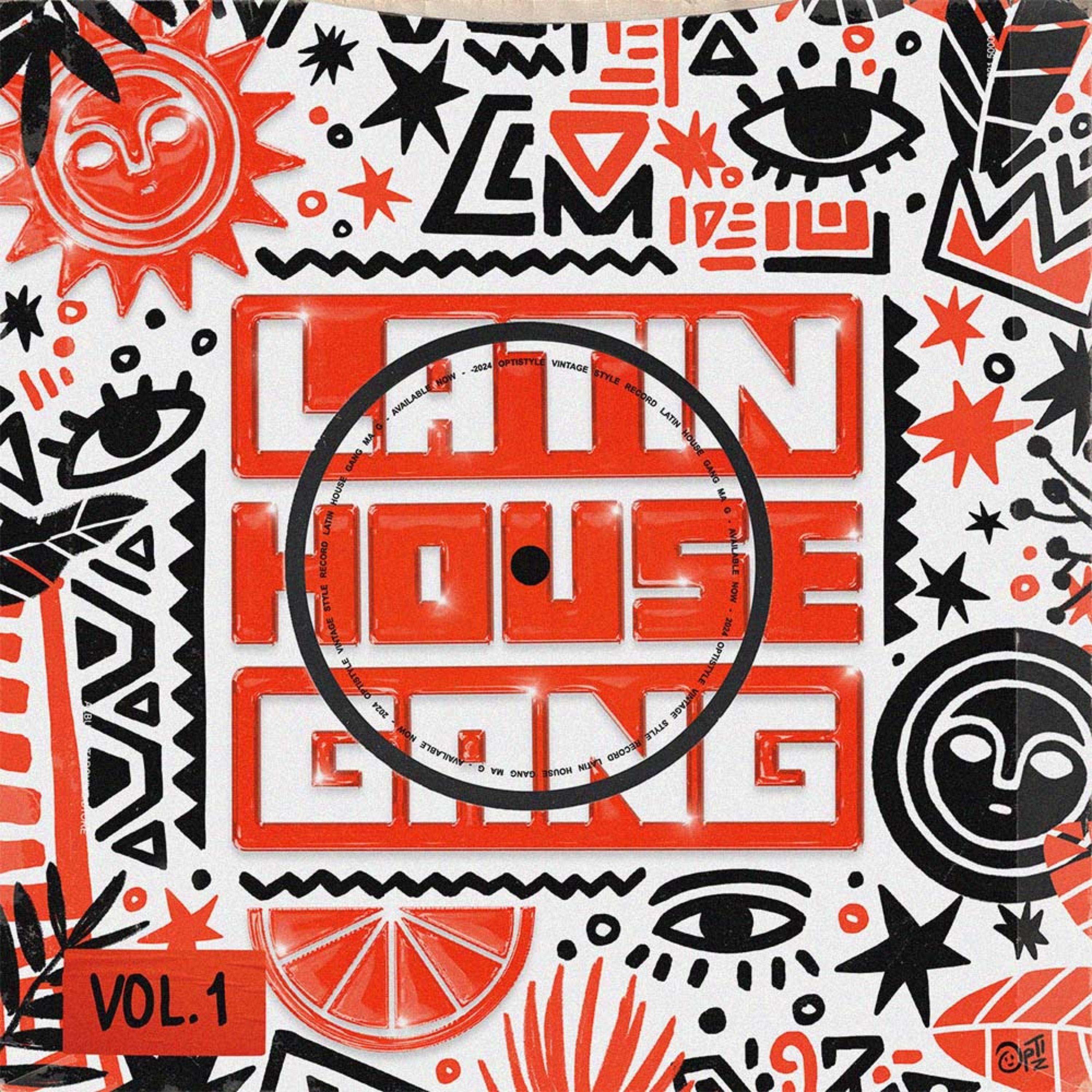 LATIN HOUSE GANG VOL. 1 - LATIN HOUSE GANG - 专辑 - 网易云音乐