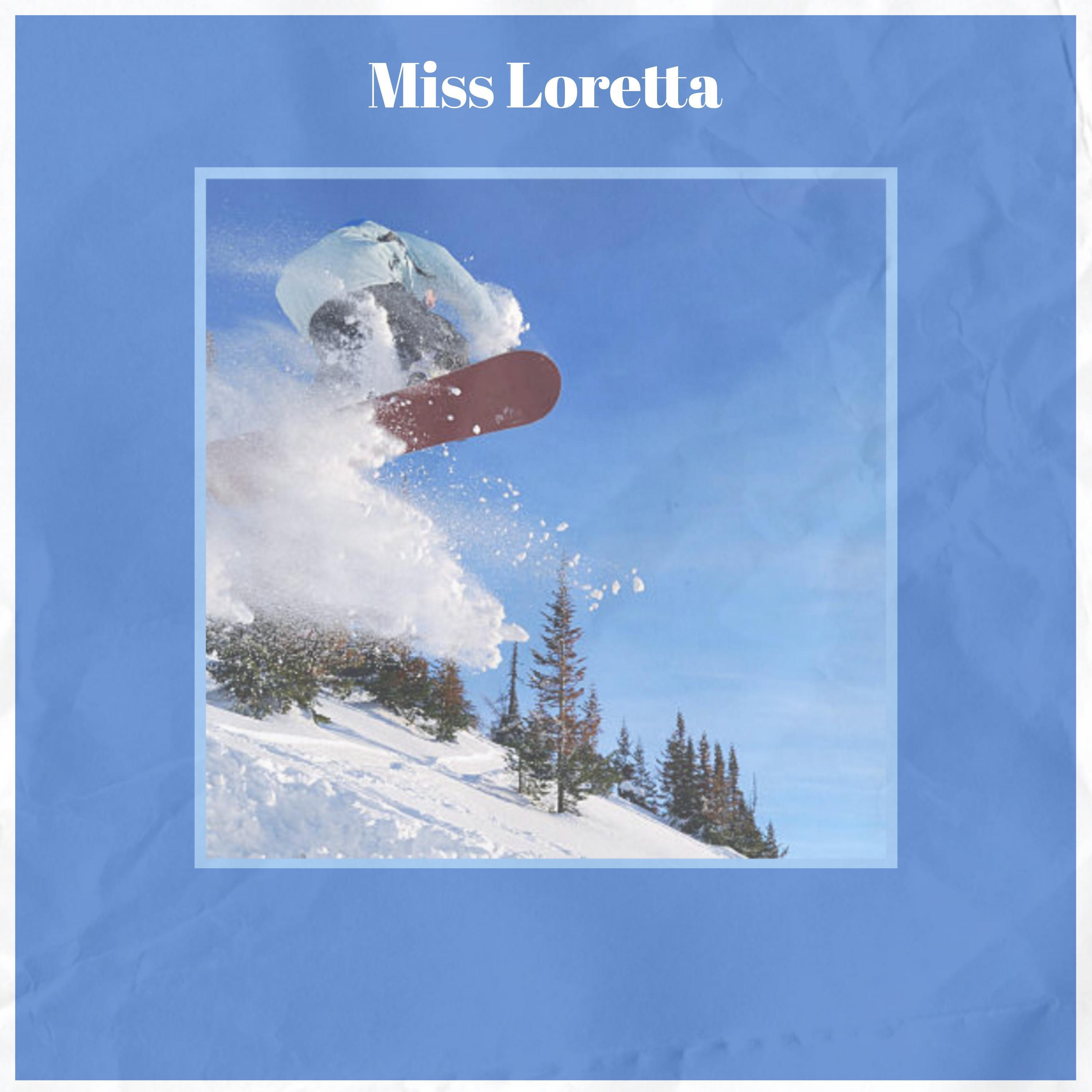 Miss Loretta - Various Artist - 专辑 - 网易云音乐