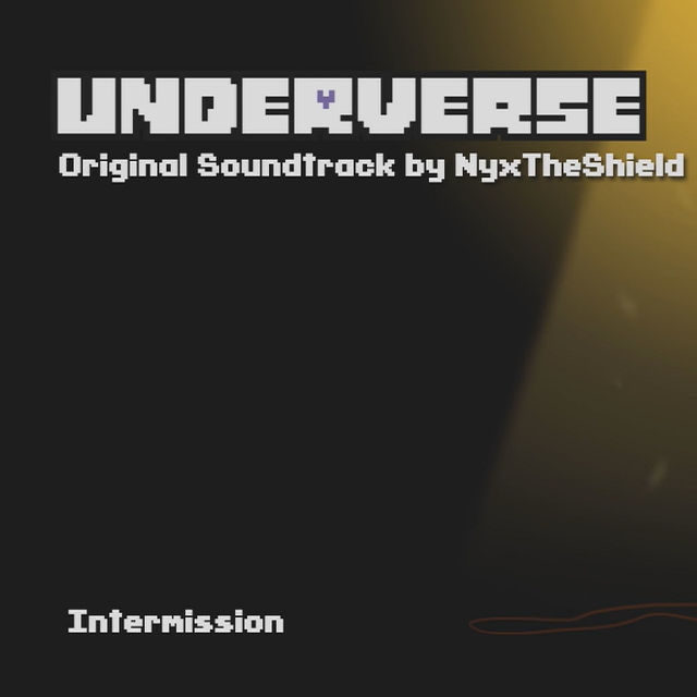 Underverse 0.4 - Intermission - 某经常撞车的Undertale / Deltarune同人音乐电台 - 电台 ...