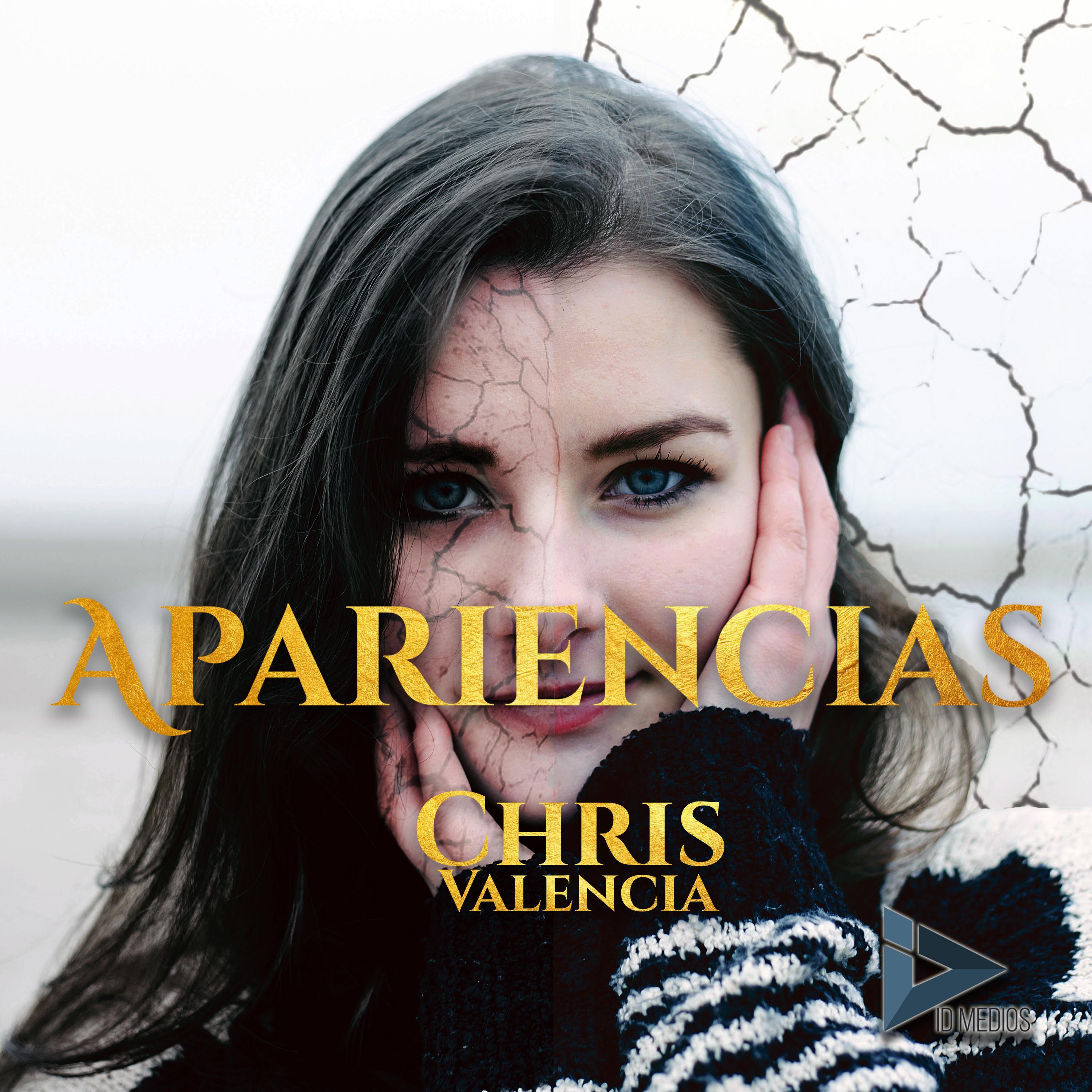 Apariencias - Chris Valencia - 单曲 - 网易云音乐