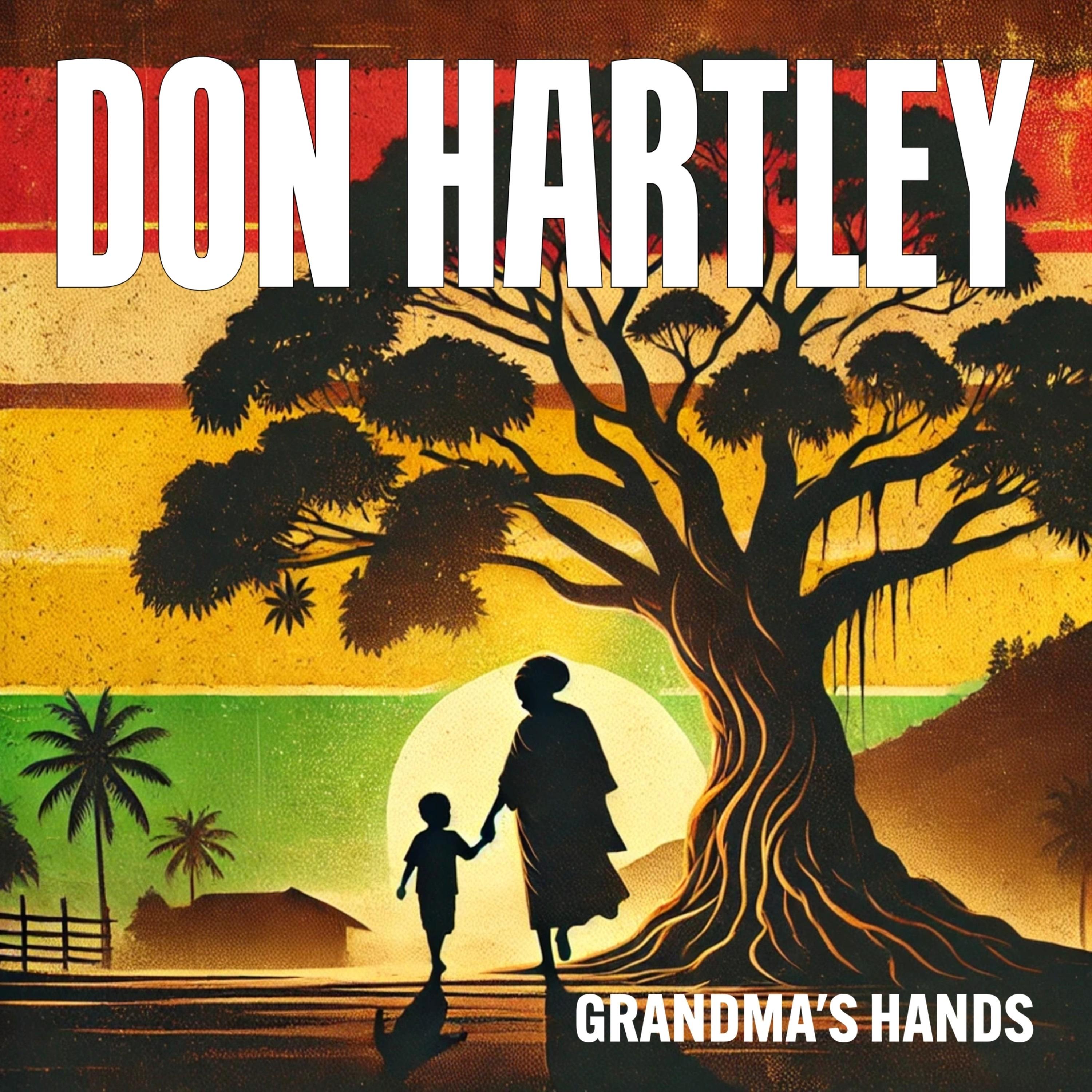 Grandma's Hands - Don Hartley - 单曲 - 网易云音乐