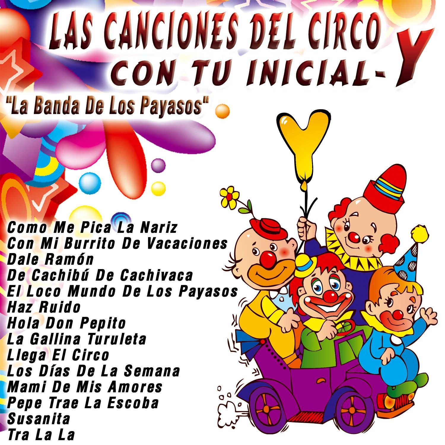 Llega el Circo - La Banda De Los Payasos - 单曲 - 网易云音乐