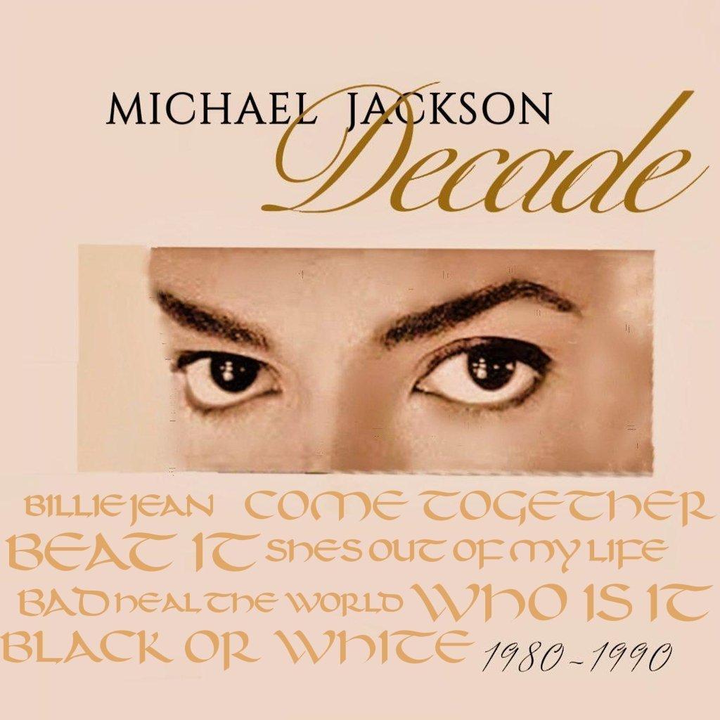 Michael Jackson：Decade - 歌单 - 网易云音乐