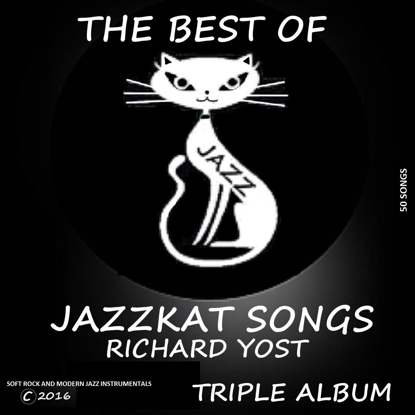 The Best of Jazzkat Songs - Richard Yost - 专辑 - 网易云音乐