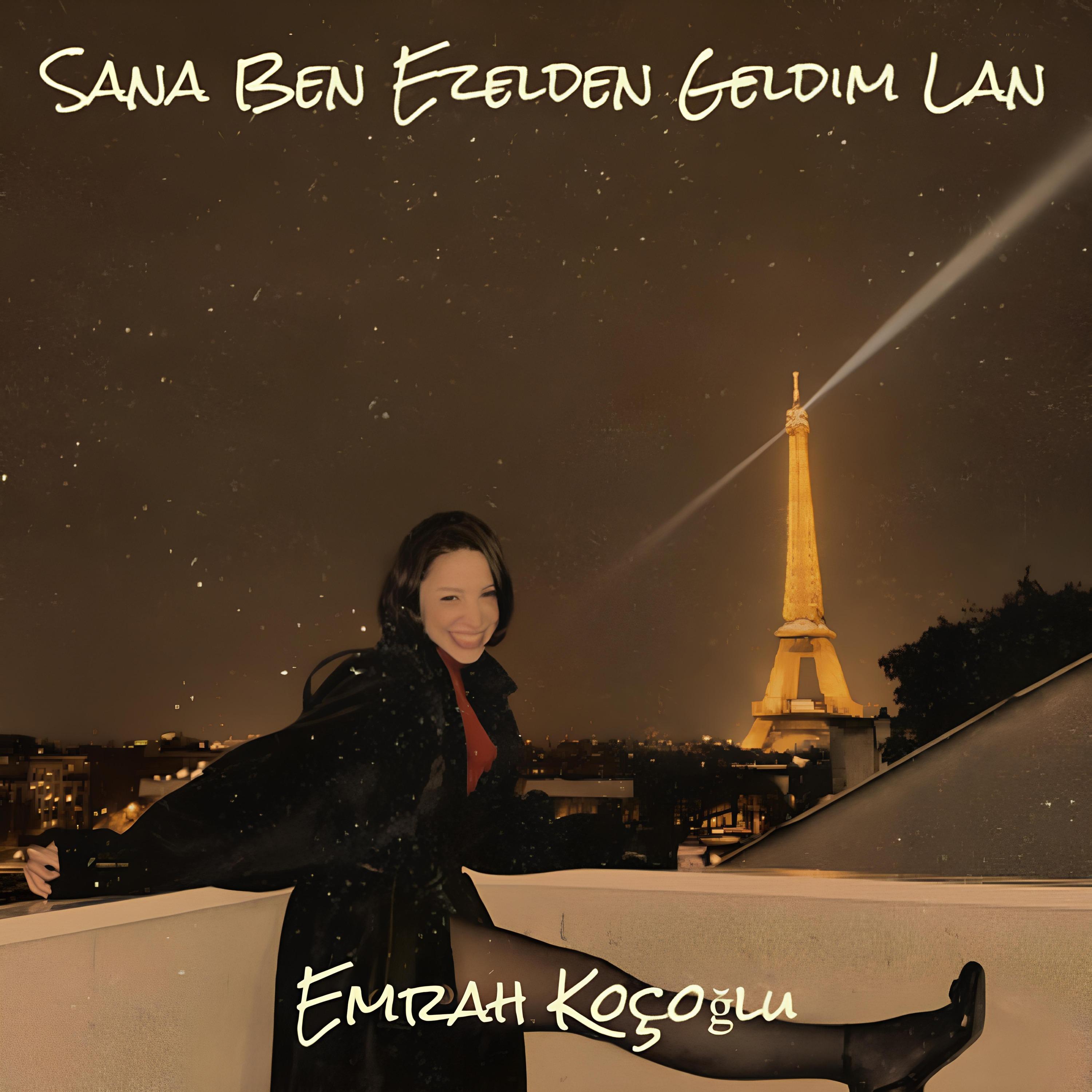 Sana Ben Ezelden Geldim Lan - Emrah Koçoğlu - 单曲 - 网易云音乐