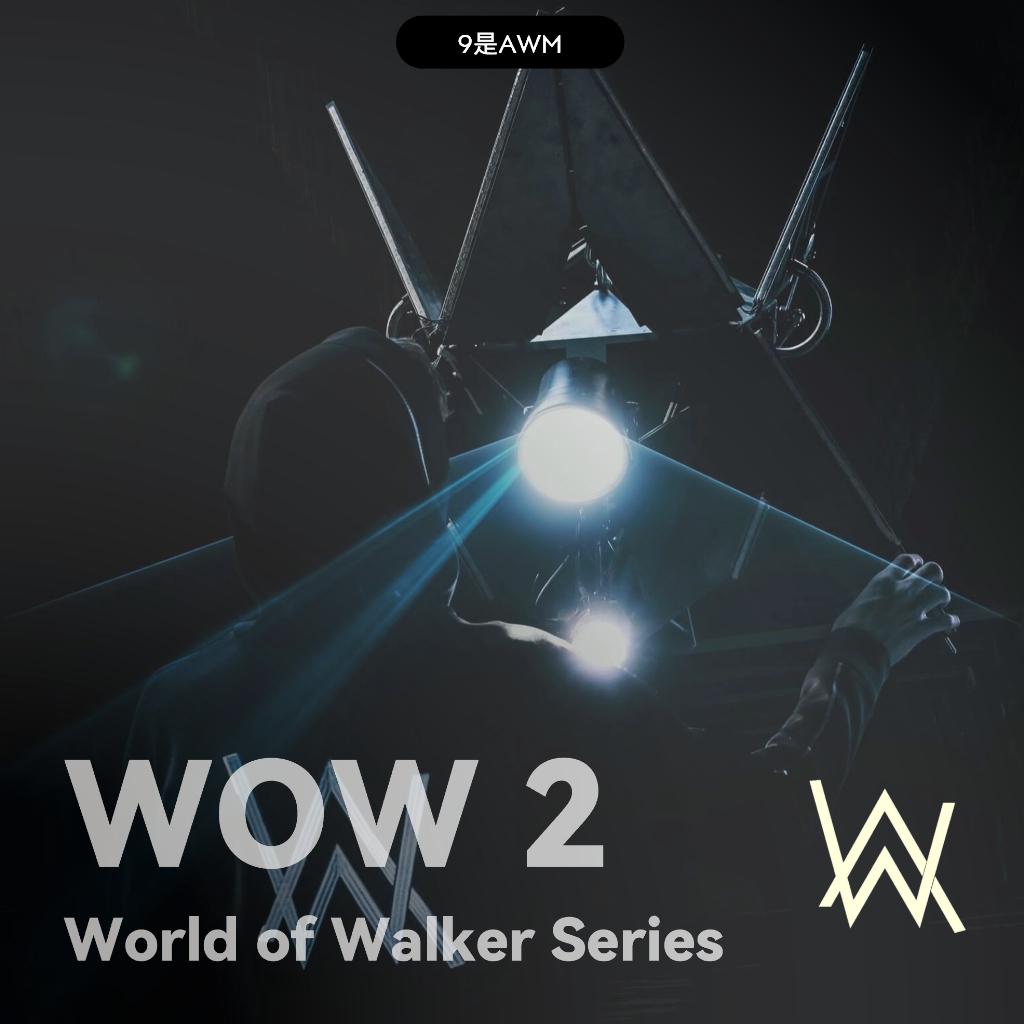 【World Of Walker特别系列】WOW 2 - 歌单 - 网易云音乐
