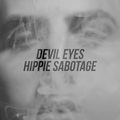 Devil Eyes - Hippie Sabotage - 单曲 - 网易云音乐