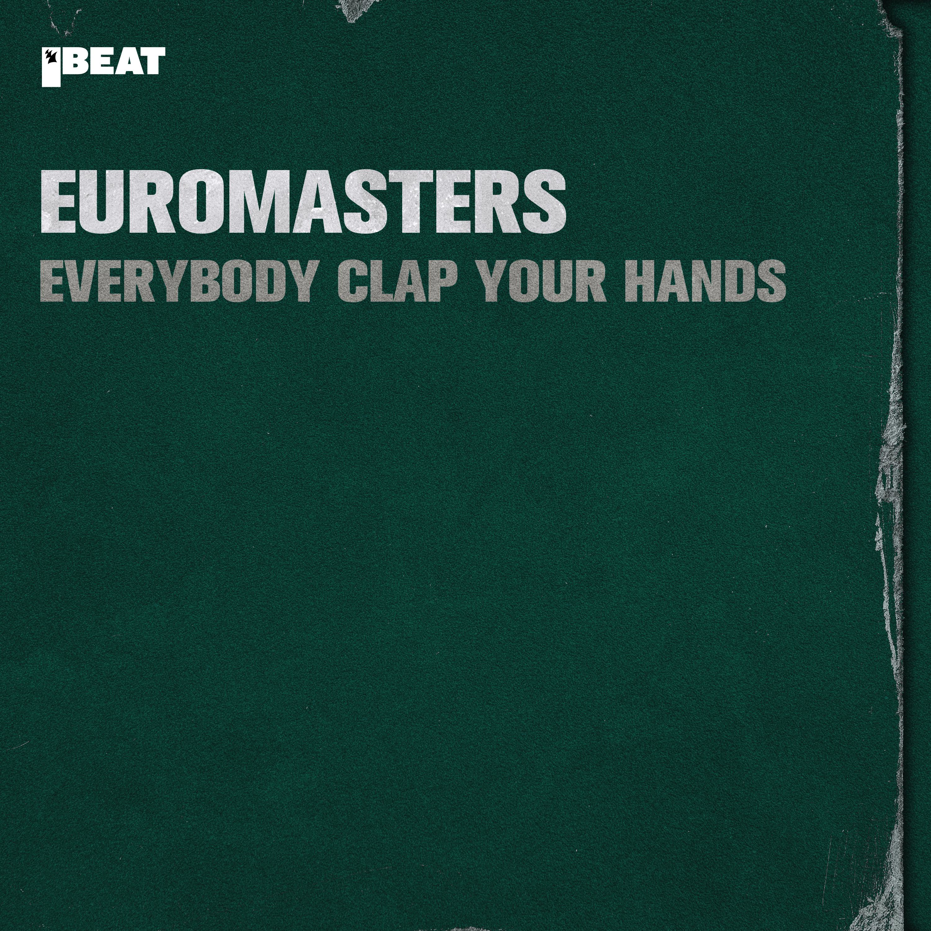 Everybody Clap Your Hands - Euromasters - 专辑 - 网易云音乐