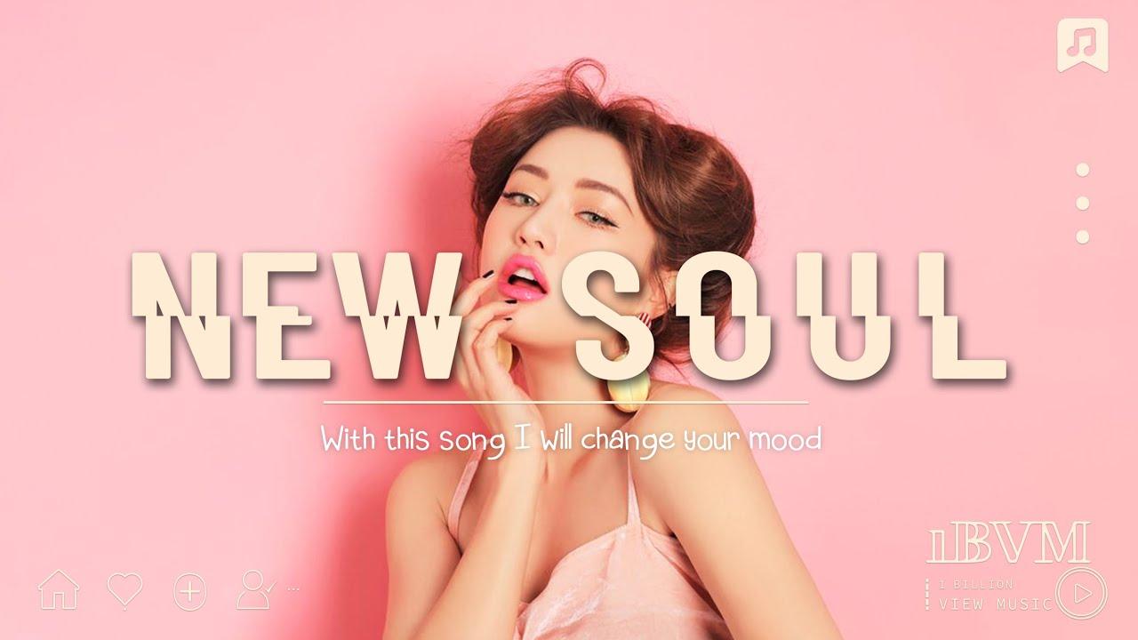 With this song I will change your mood - Best Soul / R&b Mix - 【New ...