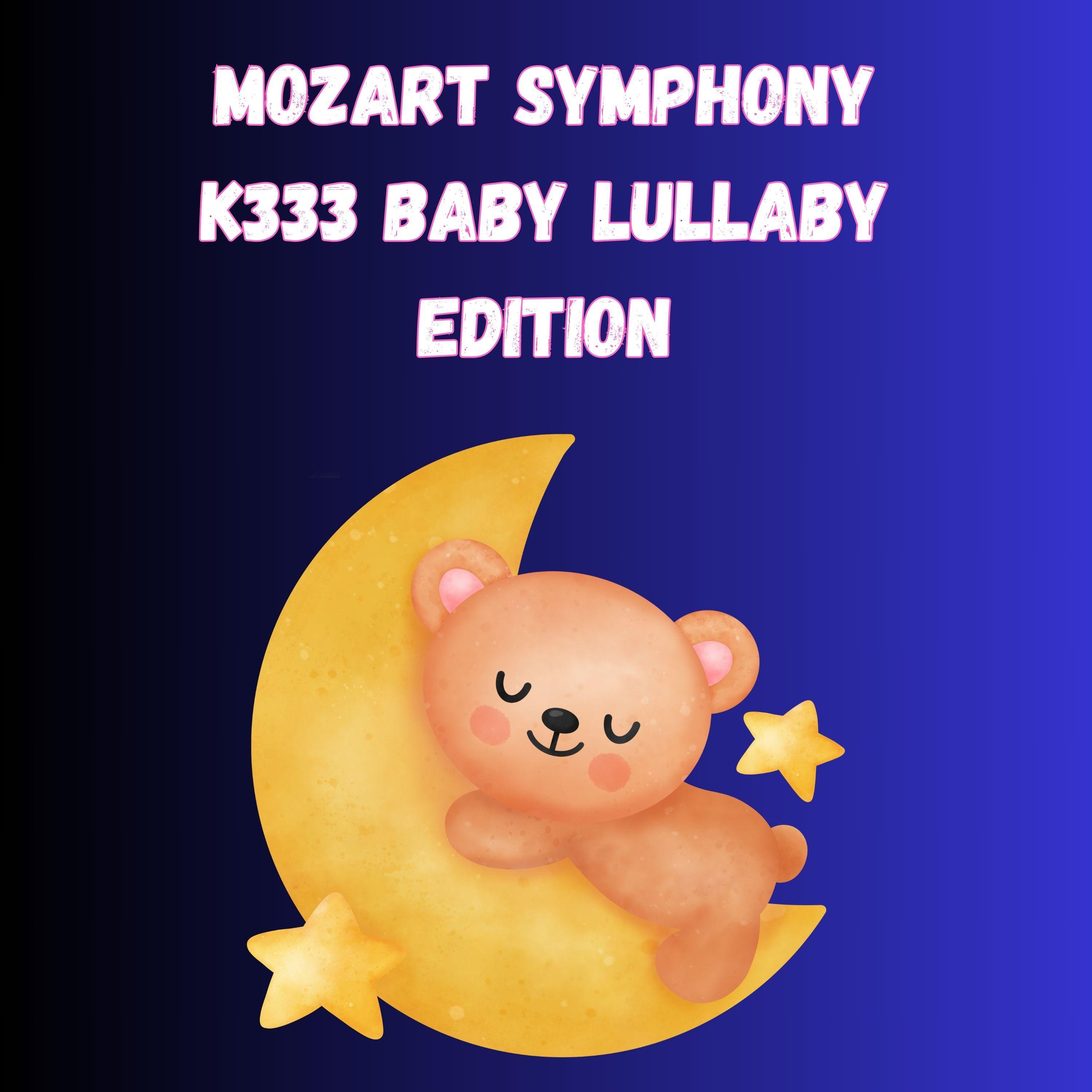 Mozart Symphony K333 Baby Lullaby Edition Part Two - Baby Lullabies ...
