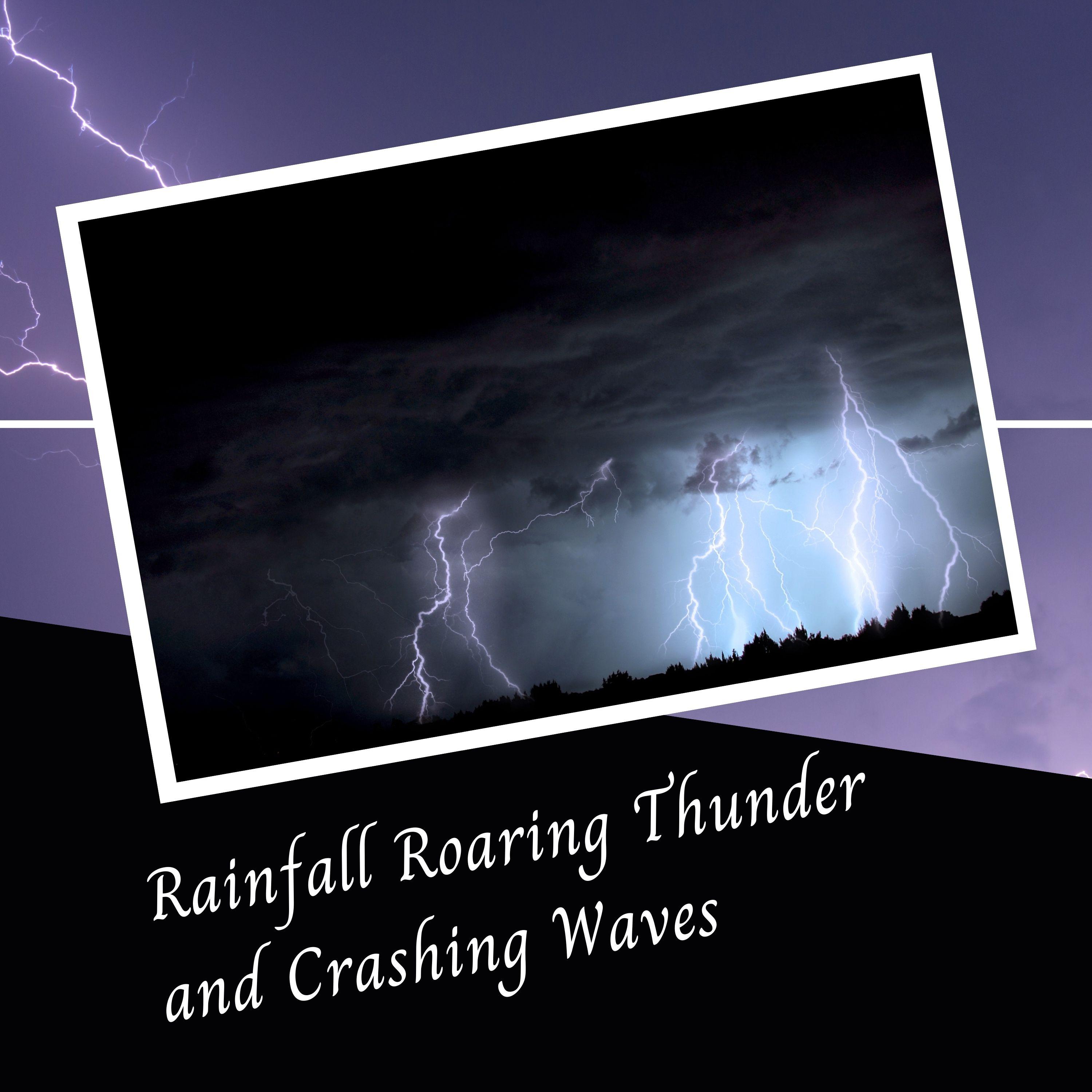 Rainfall Roaring Thunder and Crashing Waves - Rain Sound Studio - 专辑 ...