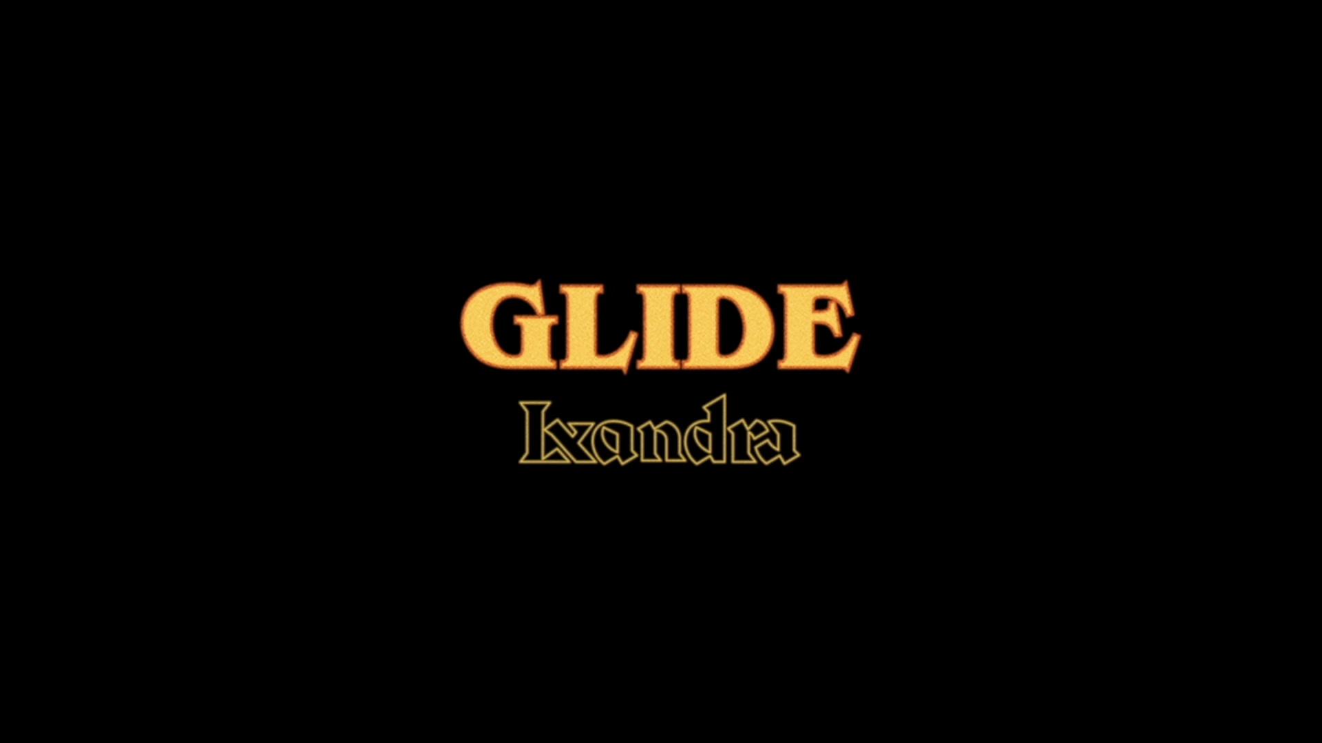 Glide (Lyric Video) - Lxandra - 高清MV - 网易云音乐