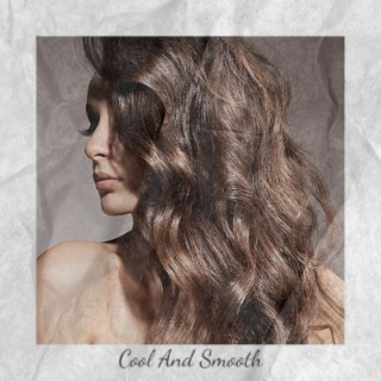 Cool And Smooth - Various Artists - 专辑 - 网易云音乐