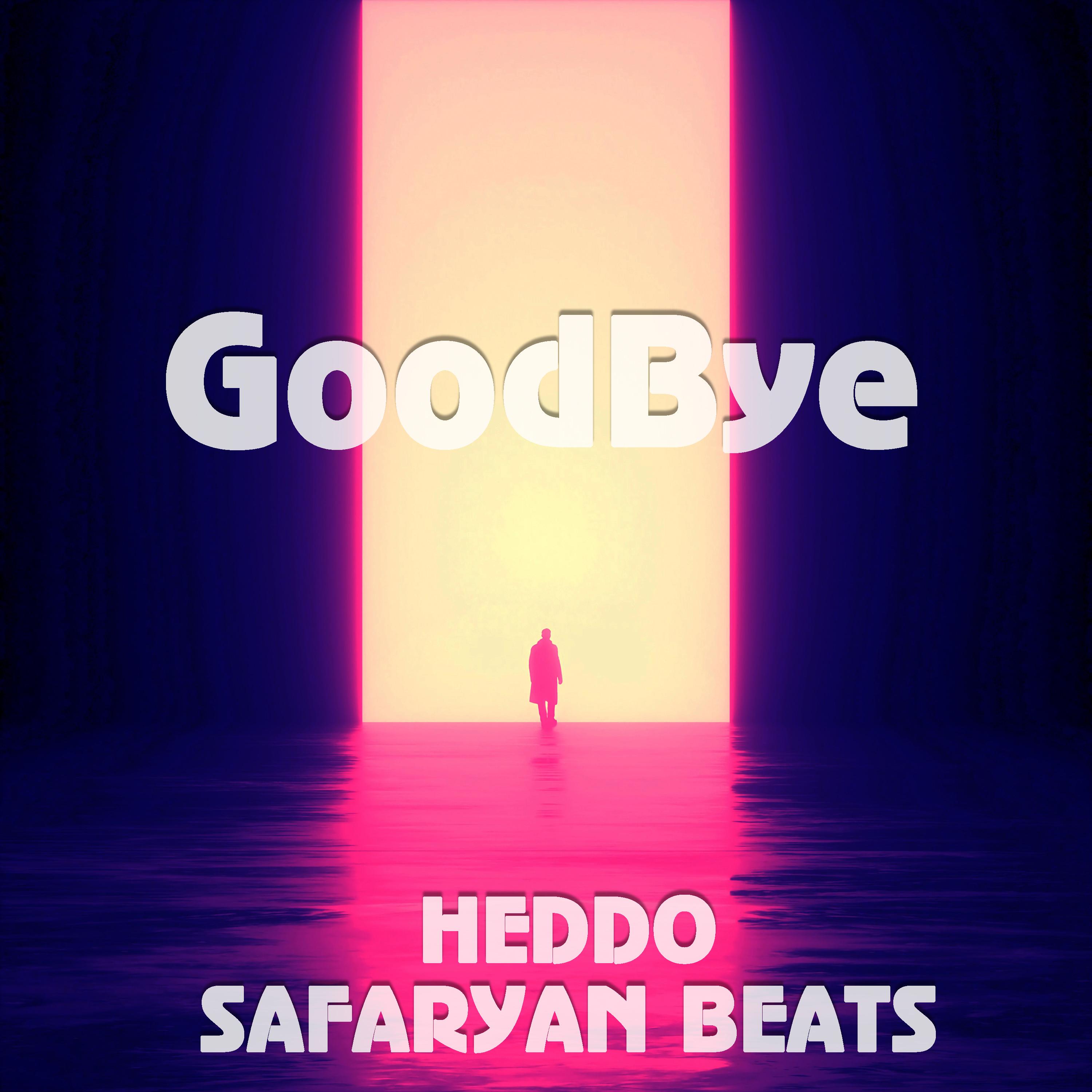 GoodBye - Heddo - 专辑 - 网易云音乐