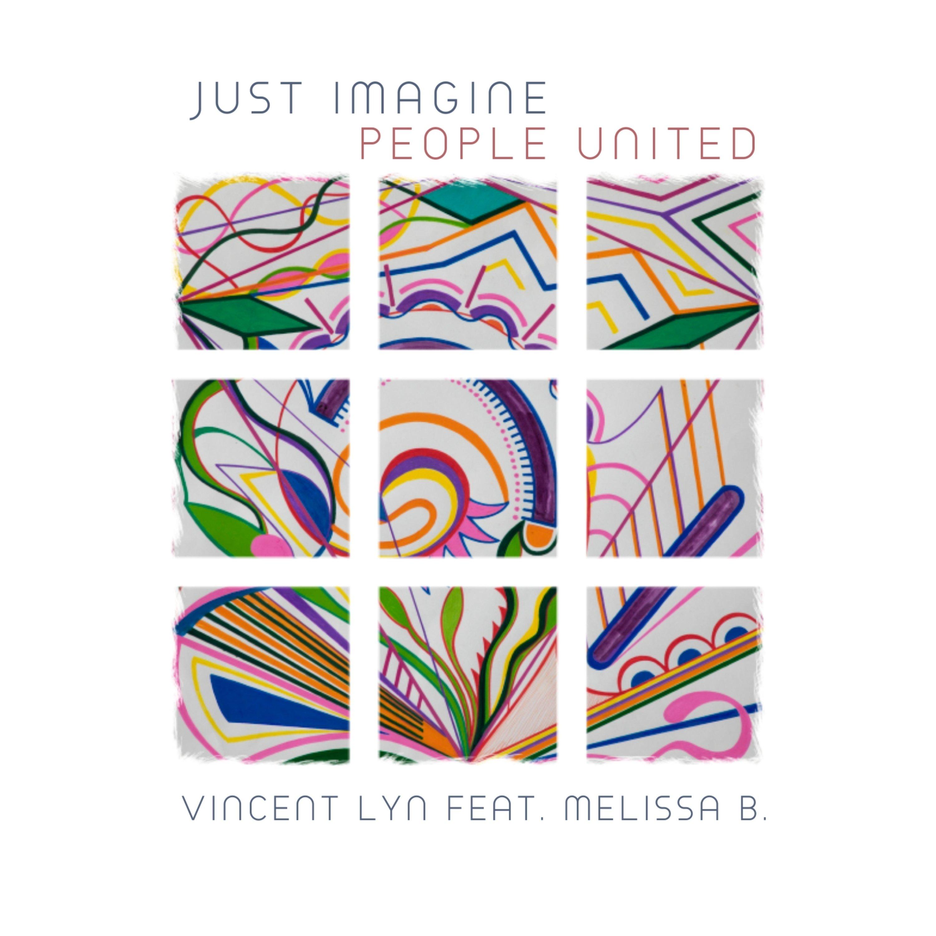 Just Imagine People United - Vincent Lyn - 专辑 - 网易云音乐