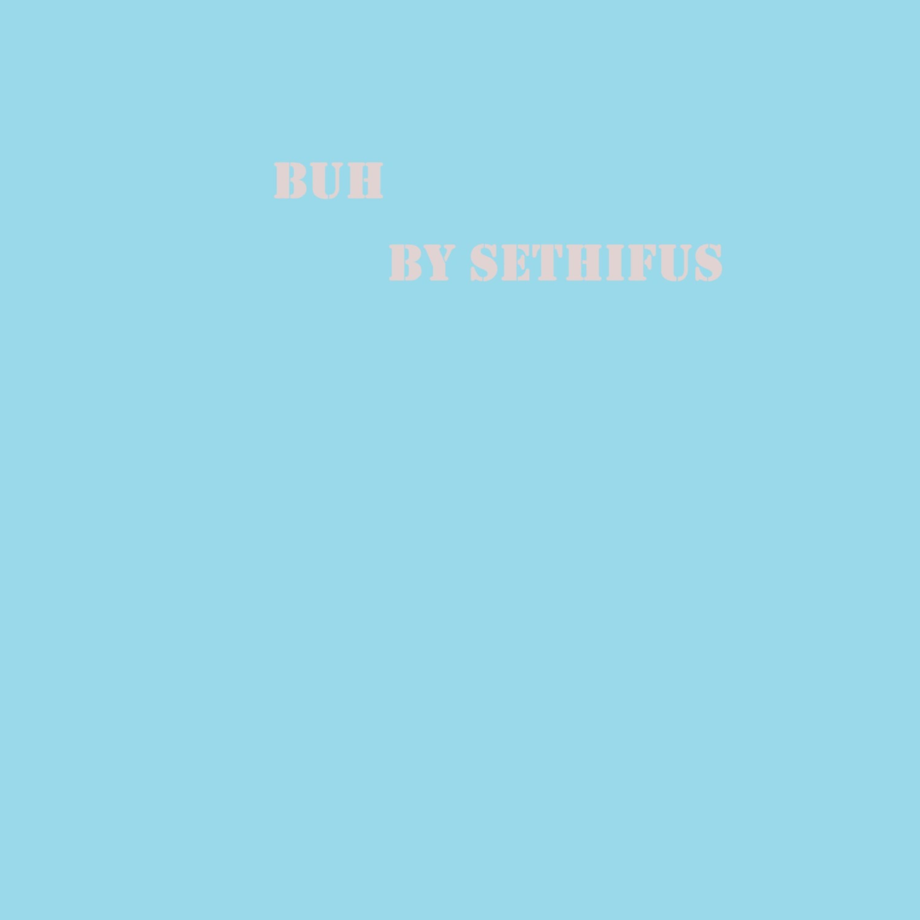 Buh - Sethifus - 专辑 - 网易云音乐