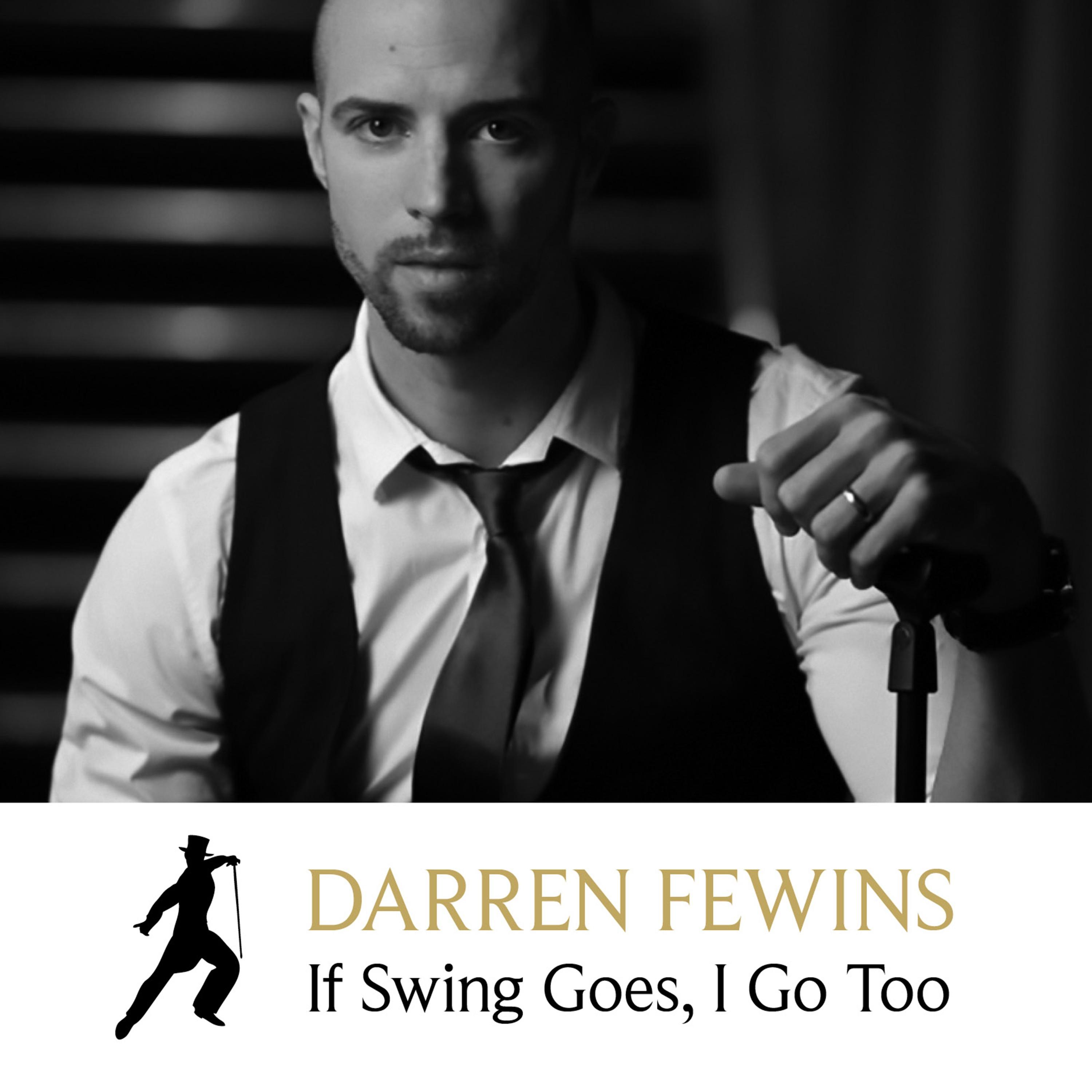 If Swing Goes, I Go Too (Extended Mix) - Darren Fewins - 单曲 - 网易云音乐