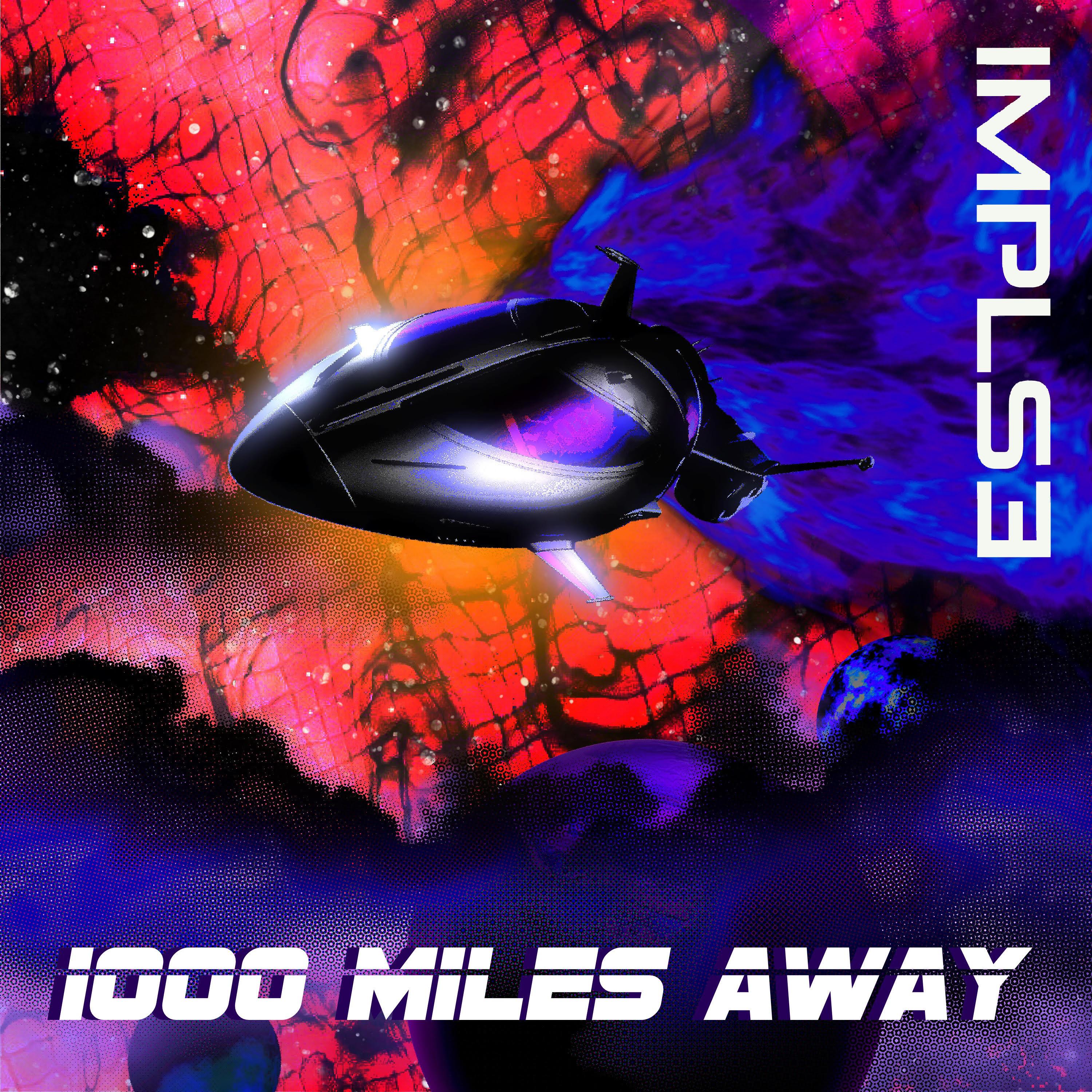 1000 Miles Away (Frank Spector Remix) - Implse - 单曲 - 网易云音乐